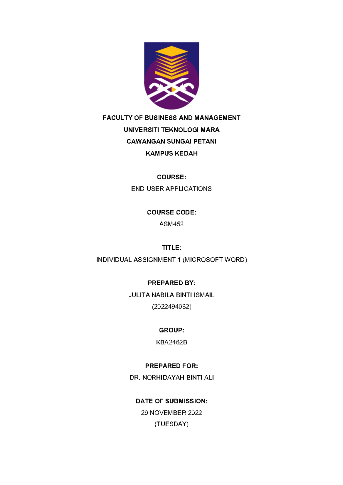 ASM452 Individual Assignment 1 - FACULTY OF BUSINESS AND MANAGEMENT UNIVERSITI TEKNOLOGI MARA ...