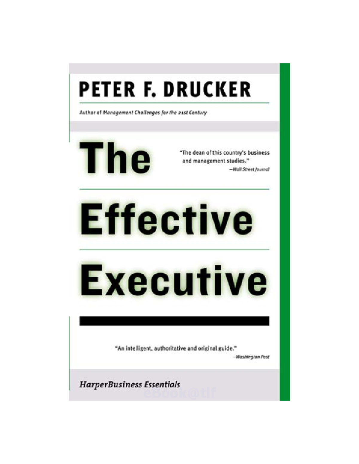 Peter Drucker - The effective Executive - Author’s Note I am delighted ...