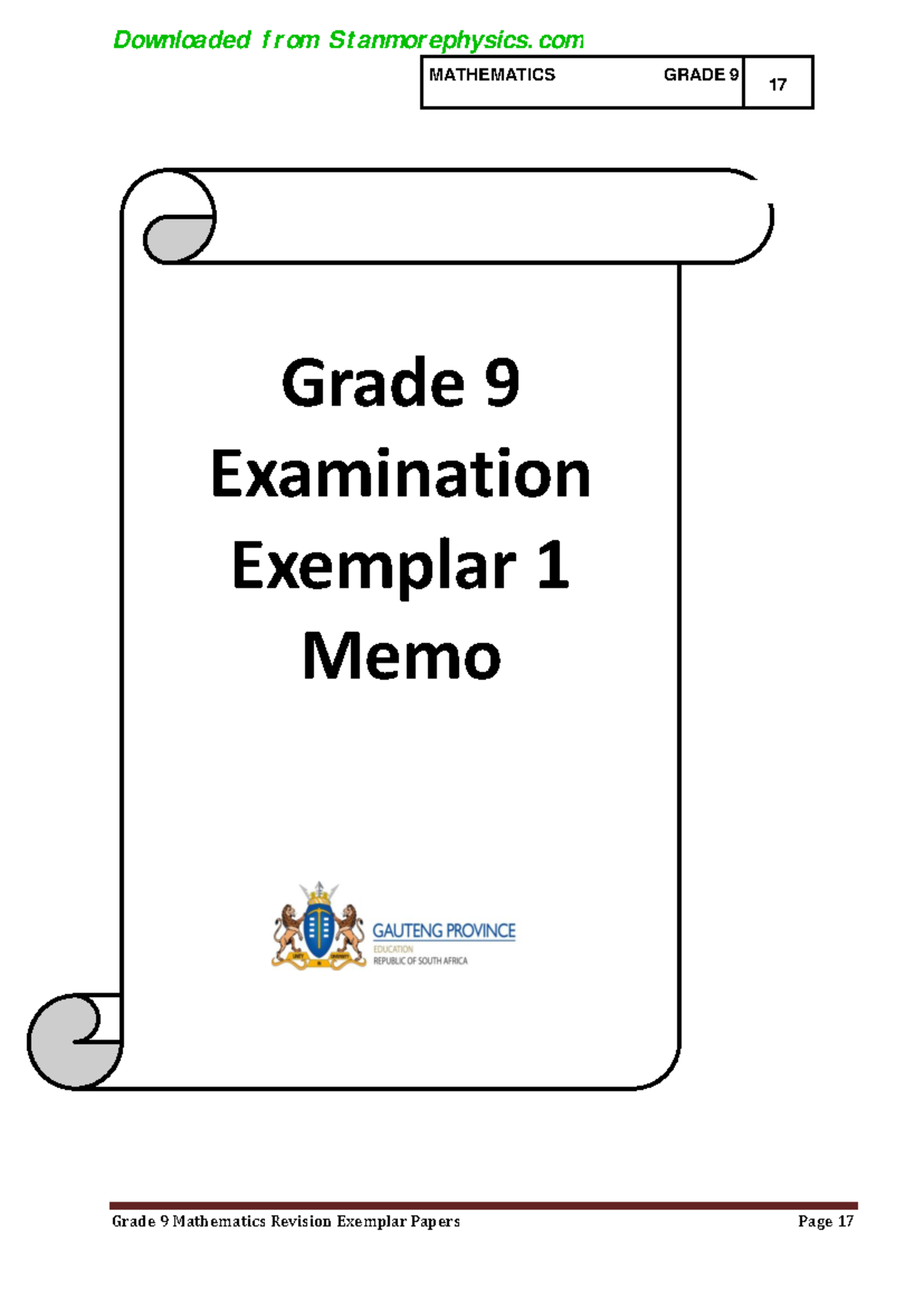 Exemplar 1 Memo - Memo - MATHEMATICS GRADE 9 17 Grade 9 Examination ...