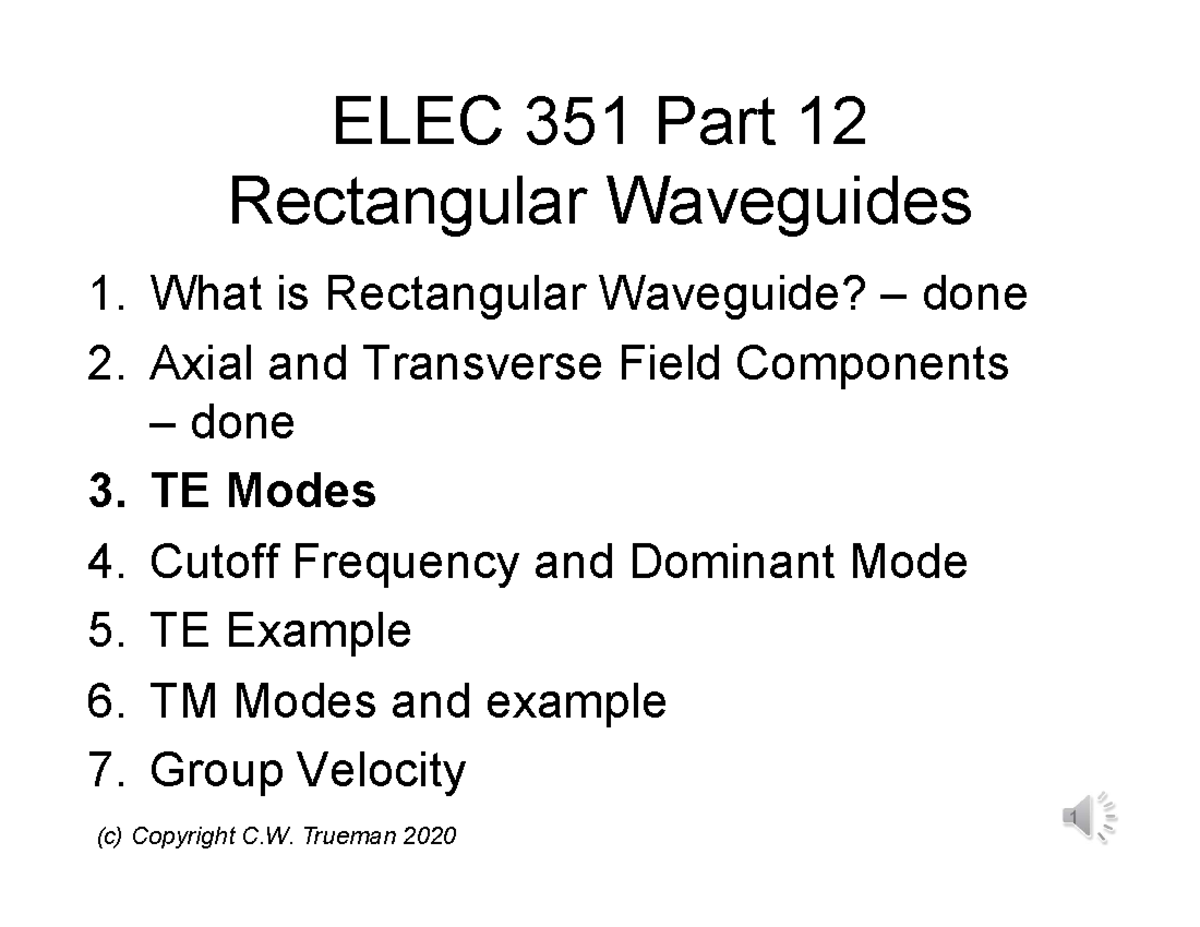 Notes 12 - ELEC 351 Part 12 Rectangular Waveguides 1. What is ...