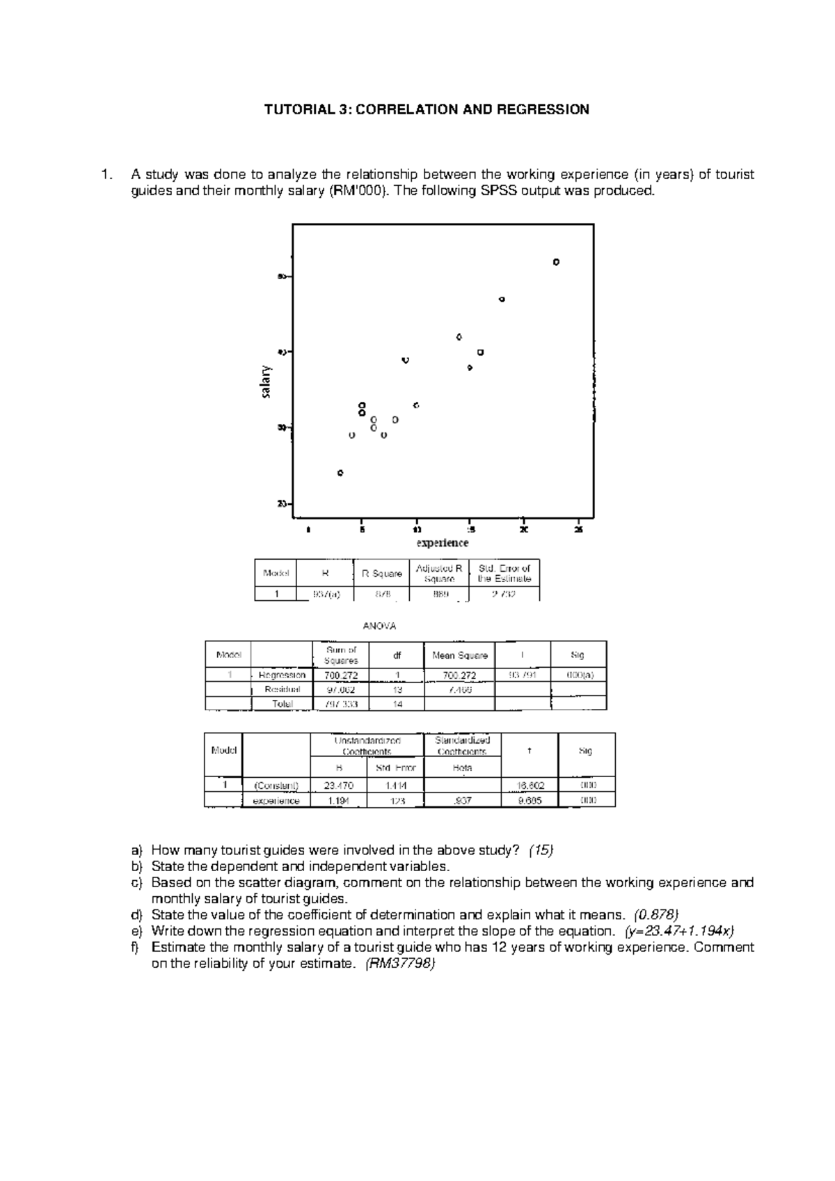 Tutorial 3 STA108 - TUTORIAL 3: CORRELATION AND REGRESSION A study was done to analyze the - Studocu