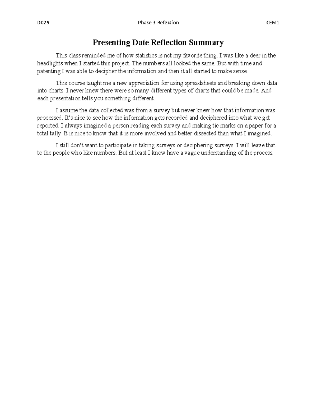 Presenting Date Reflection Summary - D029 Phase 3 Refection CEM ...