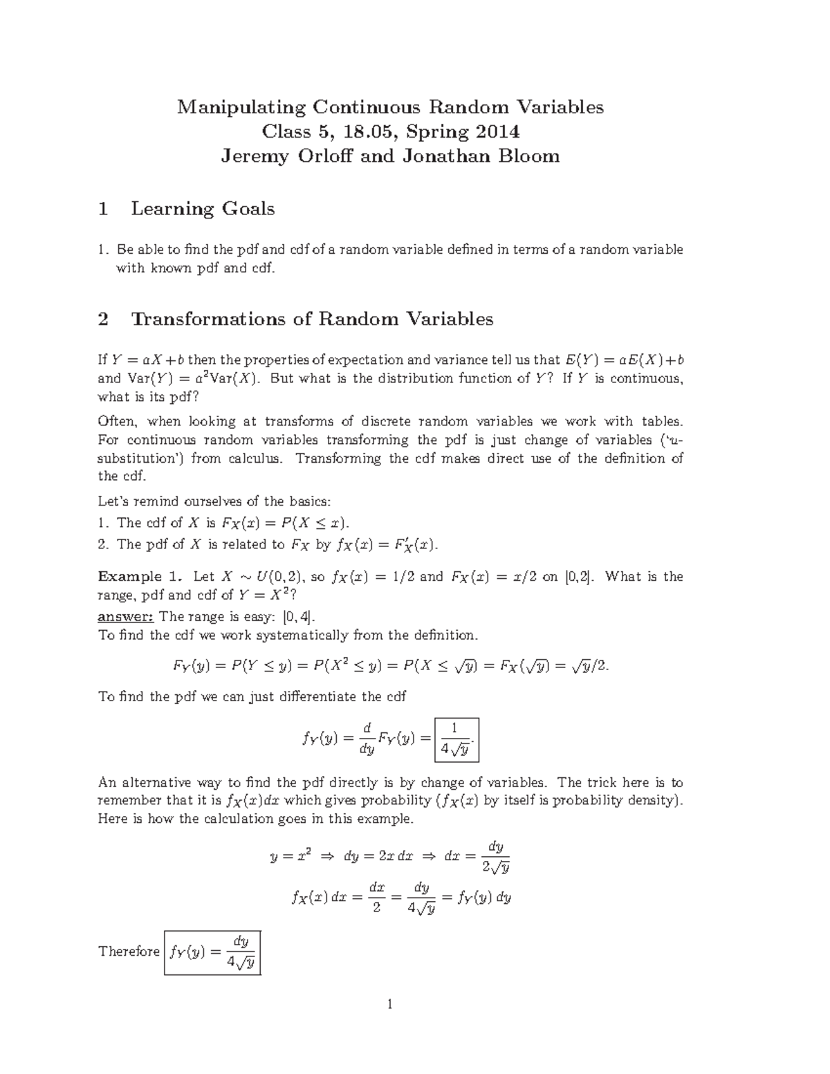 Manipulating Continuous Random Variables - 2 Transformations of Random Variables If Y = aX +b ...