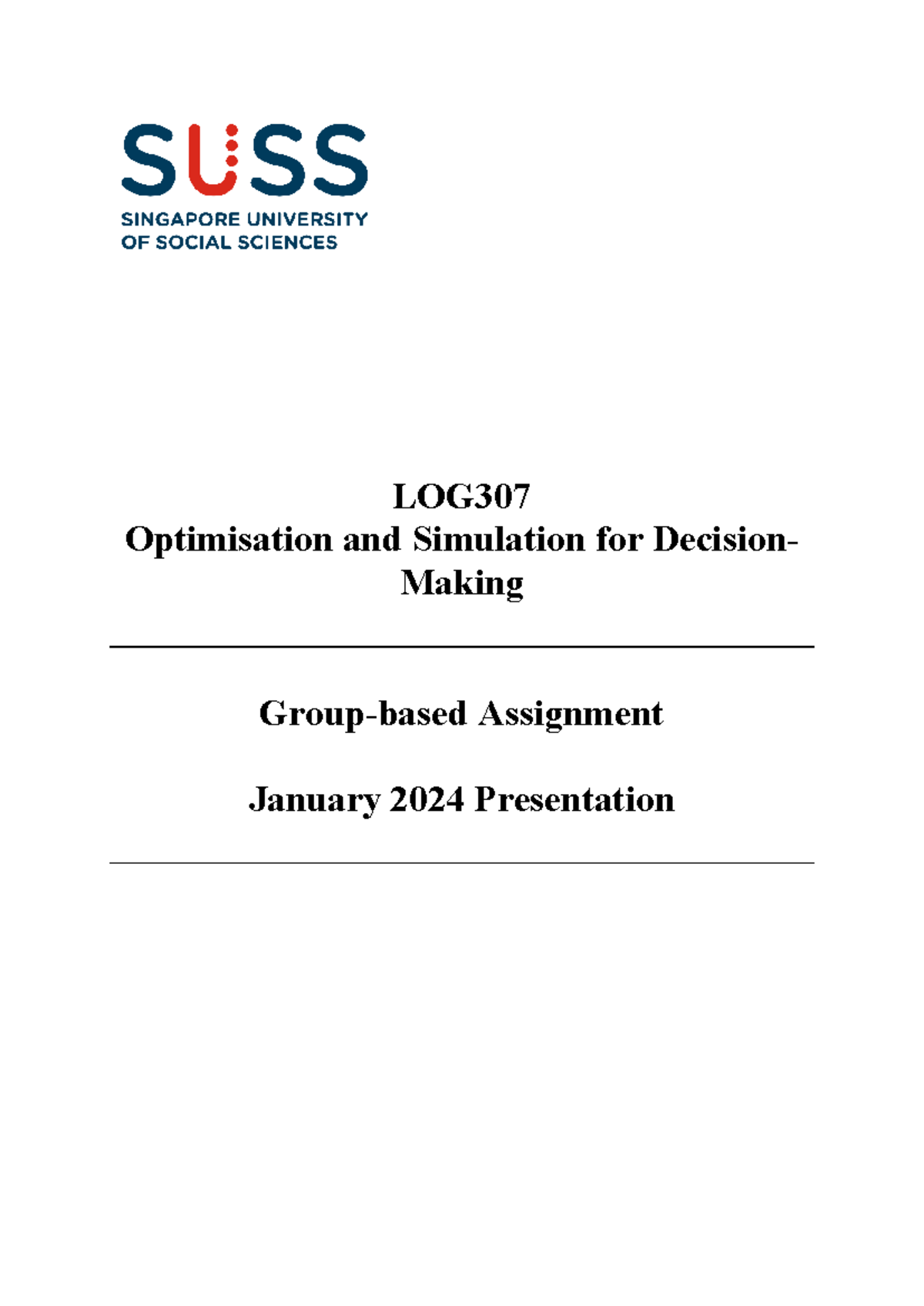 2024 JAN GBA LOG307 - nil - LOG Optimisation and Simulation for ...