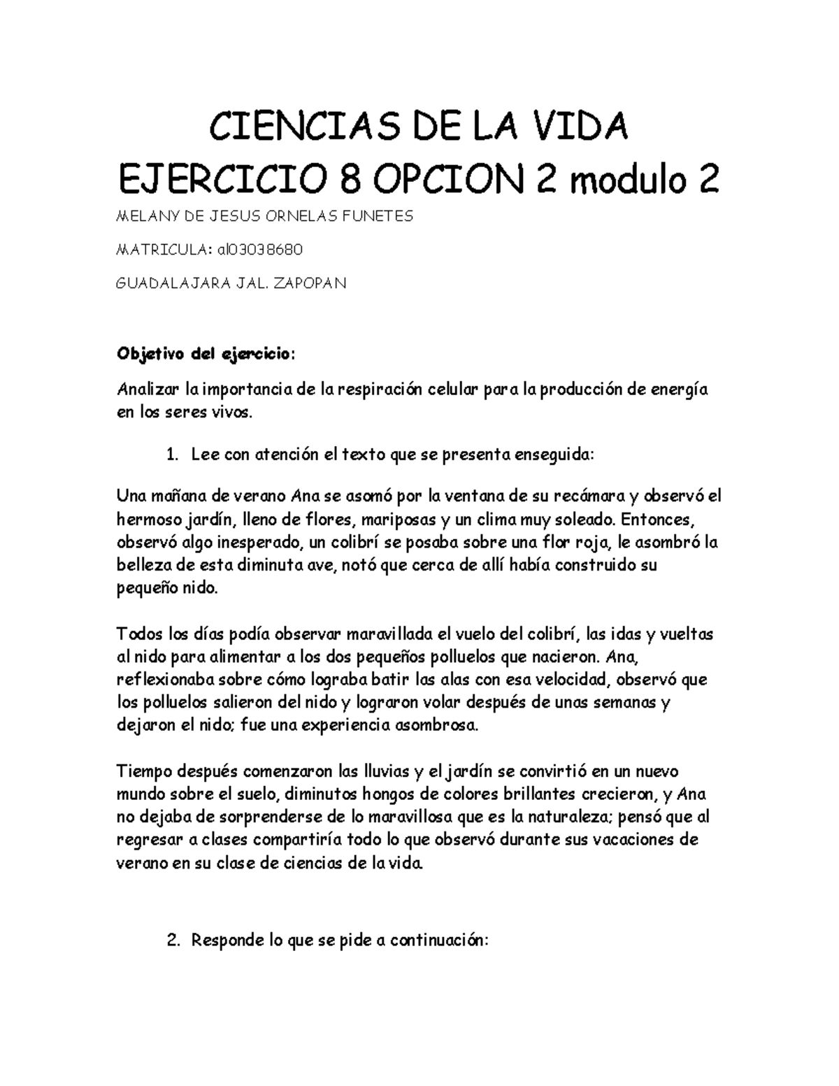 Ciencias DE LA VIDA Ejercicio 8 Opcion 2 modulo 2 - CIENCIAS DE LA VIDA EJERCICIO 8 OPCION 2 ...