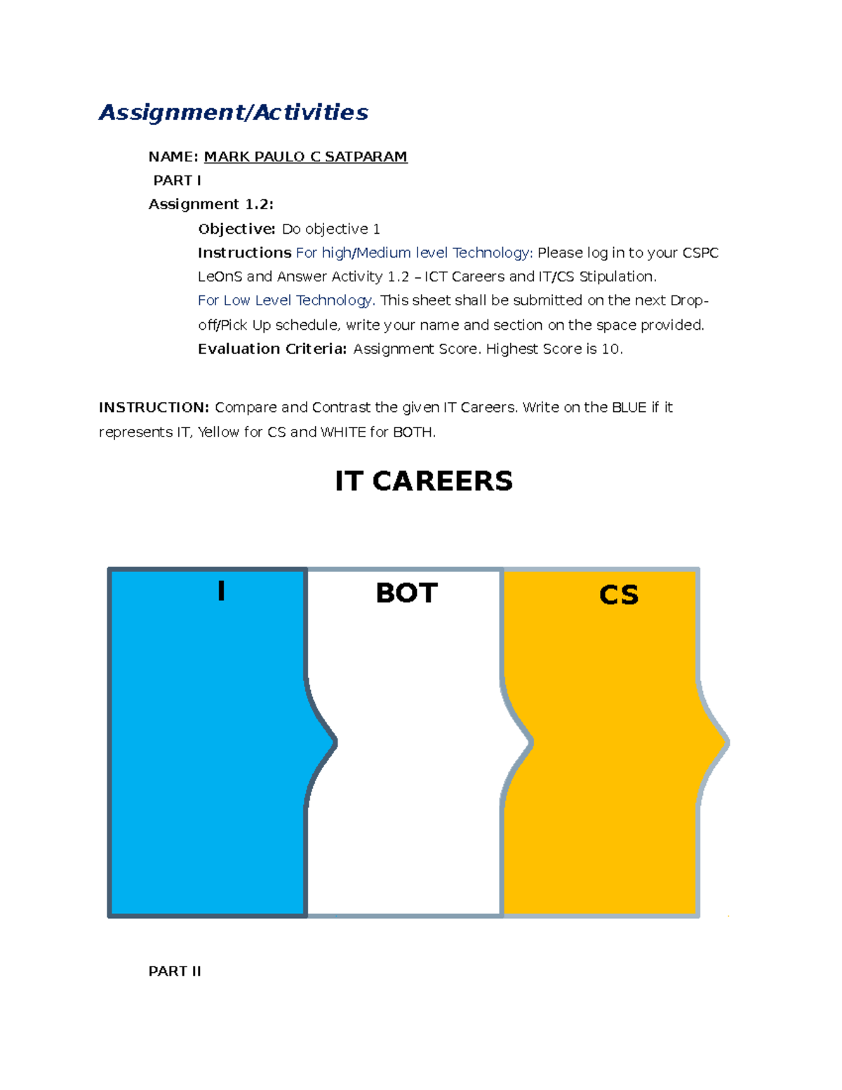 Activity 1.2 (ICT Careers IT Stipulation) (4) , MARK Paulo C Satparam BSCS 1C - - Studocu