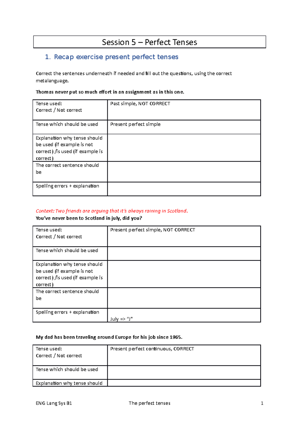 Worksheets session 5 - Exercises - Session 5 – Perfect Tenses 1. Recap ...