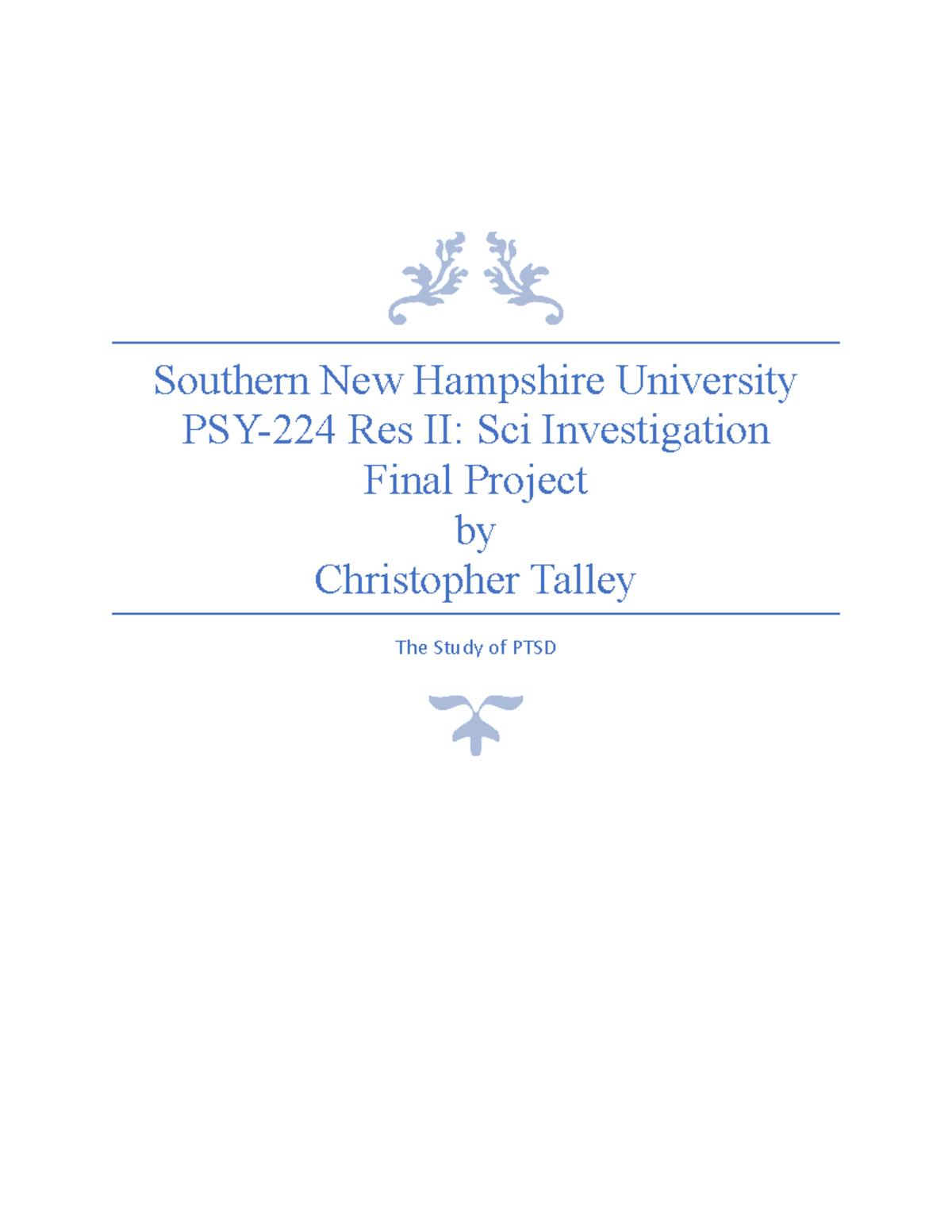 PSY-224 Res II Sci Investigation Final Project - Southern New Hampshire ...