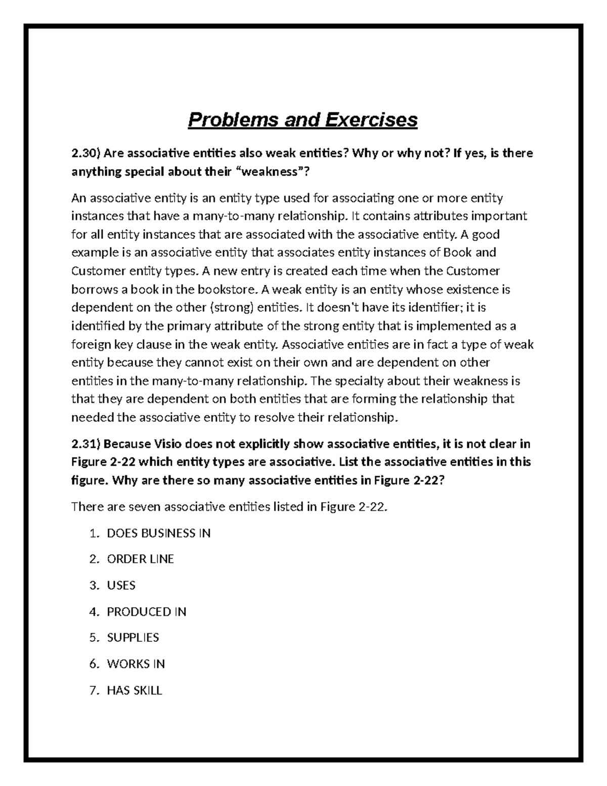 Database Problems and Exercises Chp 2 - Problems and Exercises 2) Are associative entities also ...