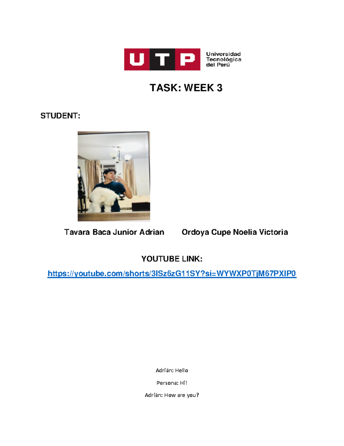 Week3 - Fhhvy - Elementary Business English - TASK: WEEK 3 STUDENT: Tavara Baca Junior Adrian ...