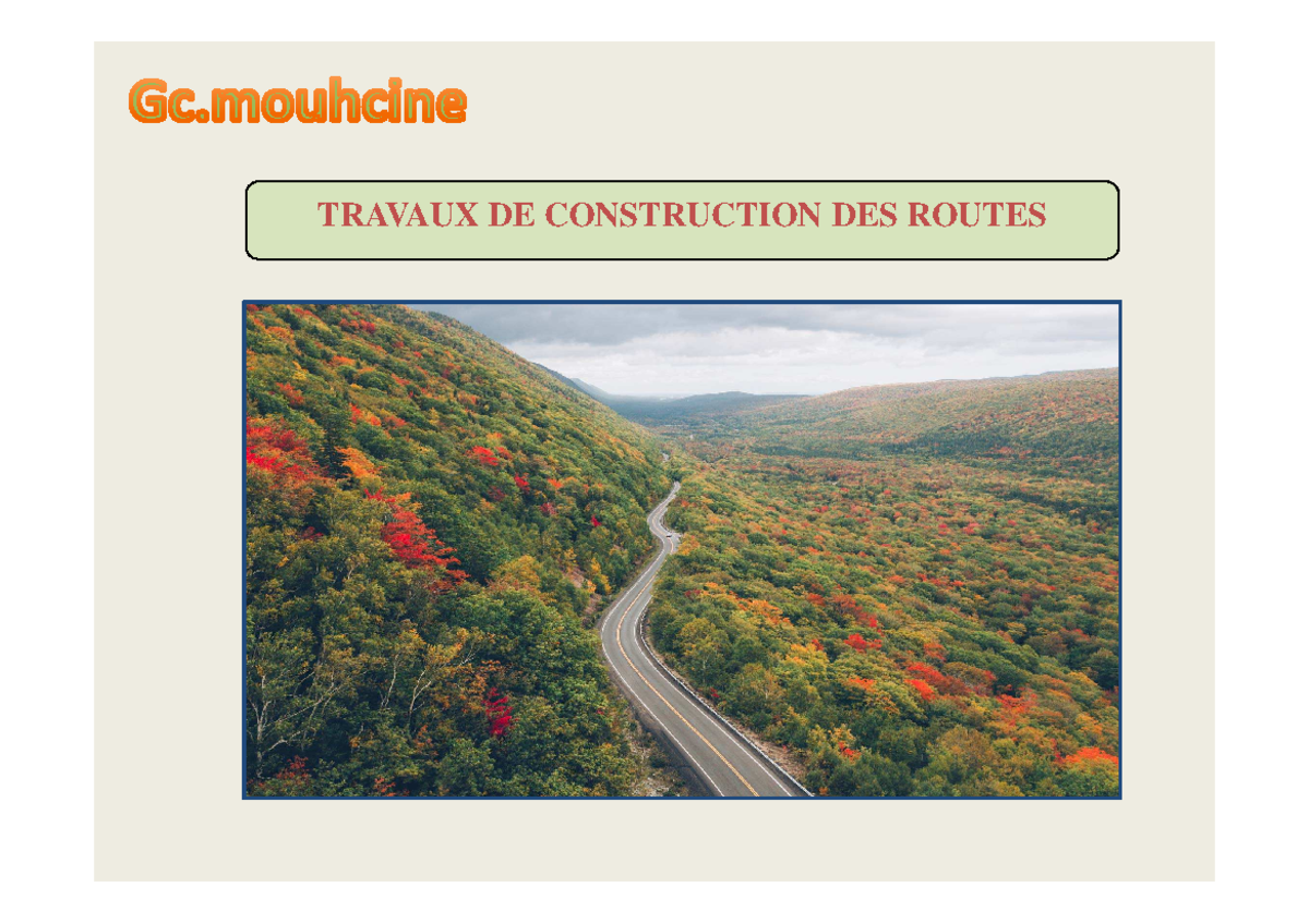 Construction des routes - TRAVAUX DE CONSTRUCTION DES ROUTES ...