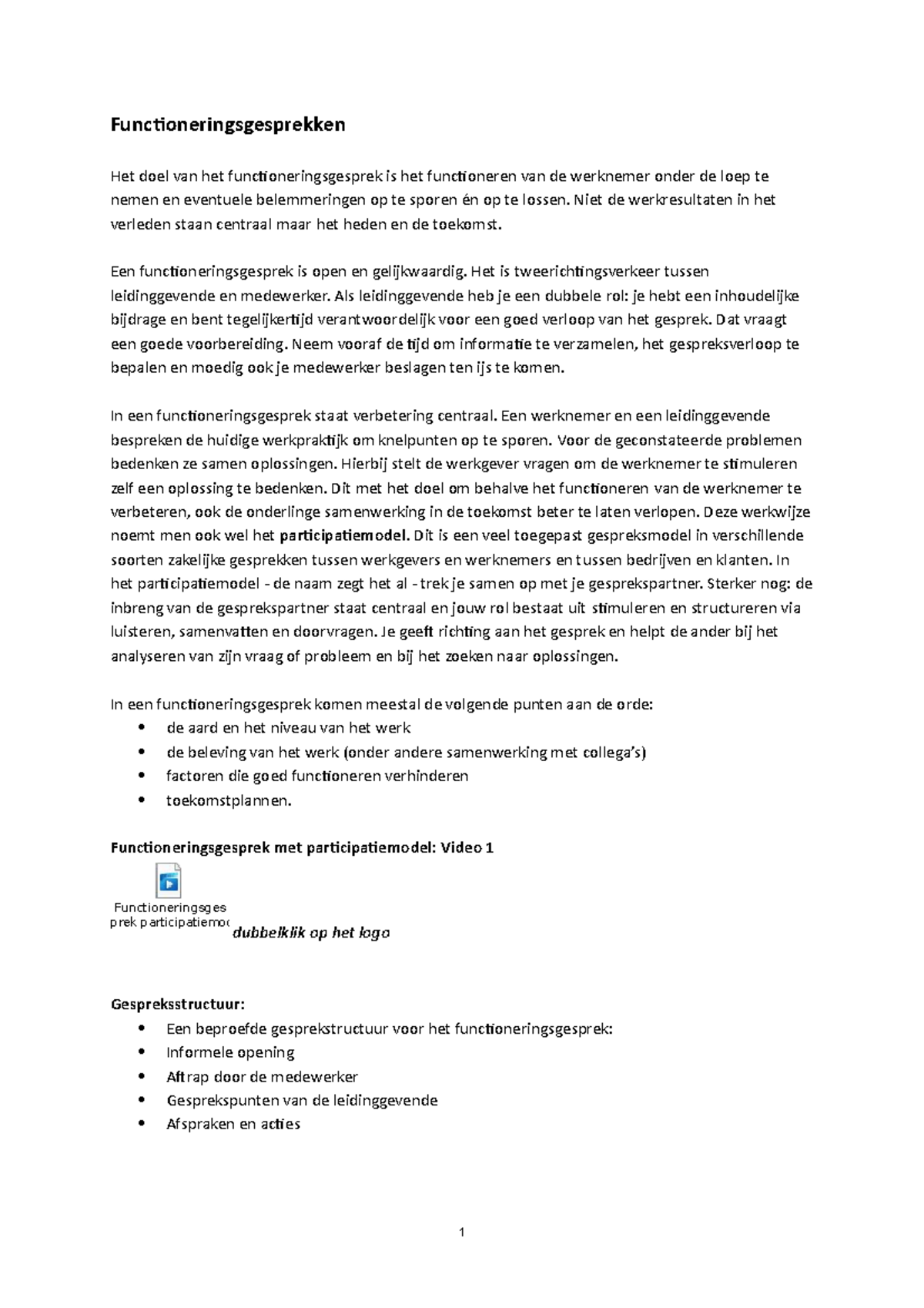 OE15b HER Functioneringsgesprekken - Functioneringsgesprekken Het doel van het ...