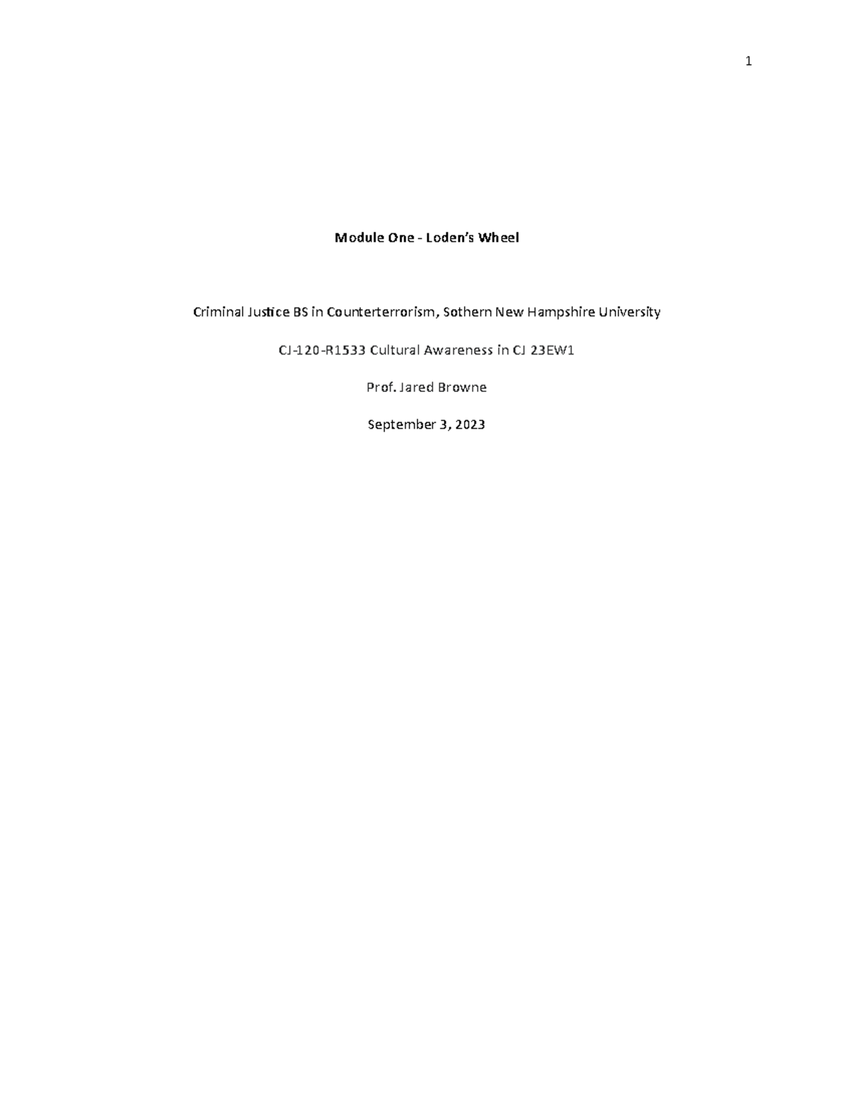 Module One - CJ - homework - 1 Module One - Loden’s Wheel Criminal ...