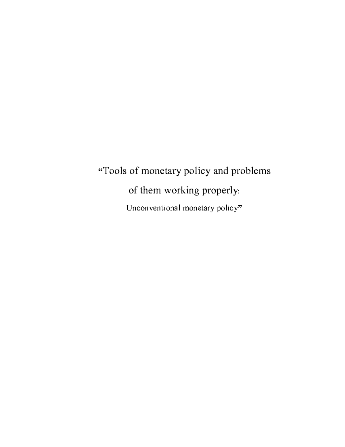 Tools of monetary policy and problems of them working properly ...