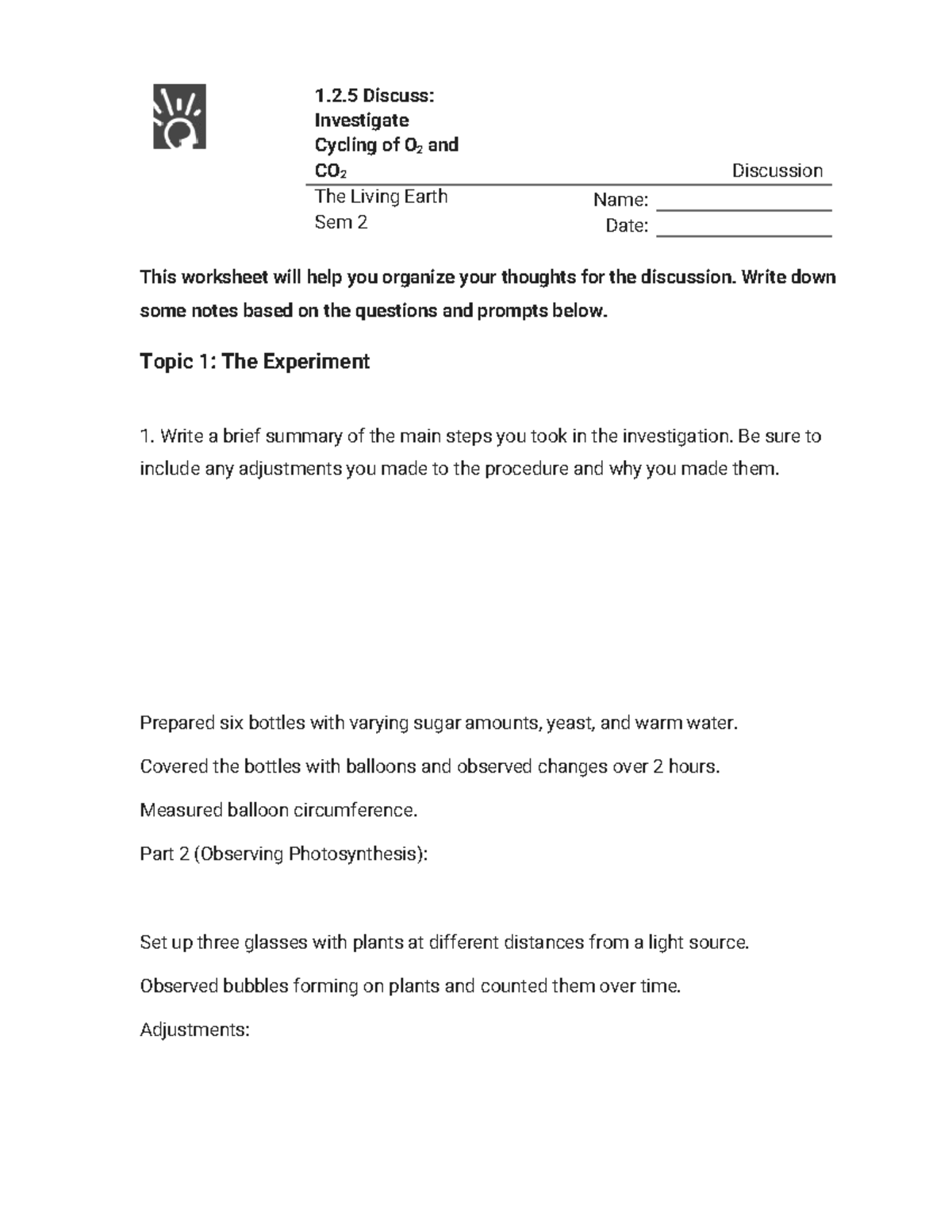 1.2.5 Discuss - Investigate Cycling of O sub 2 sub and CO sub 2 sub ...