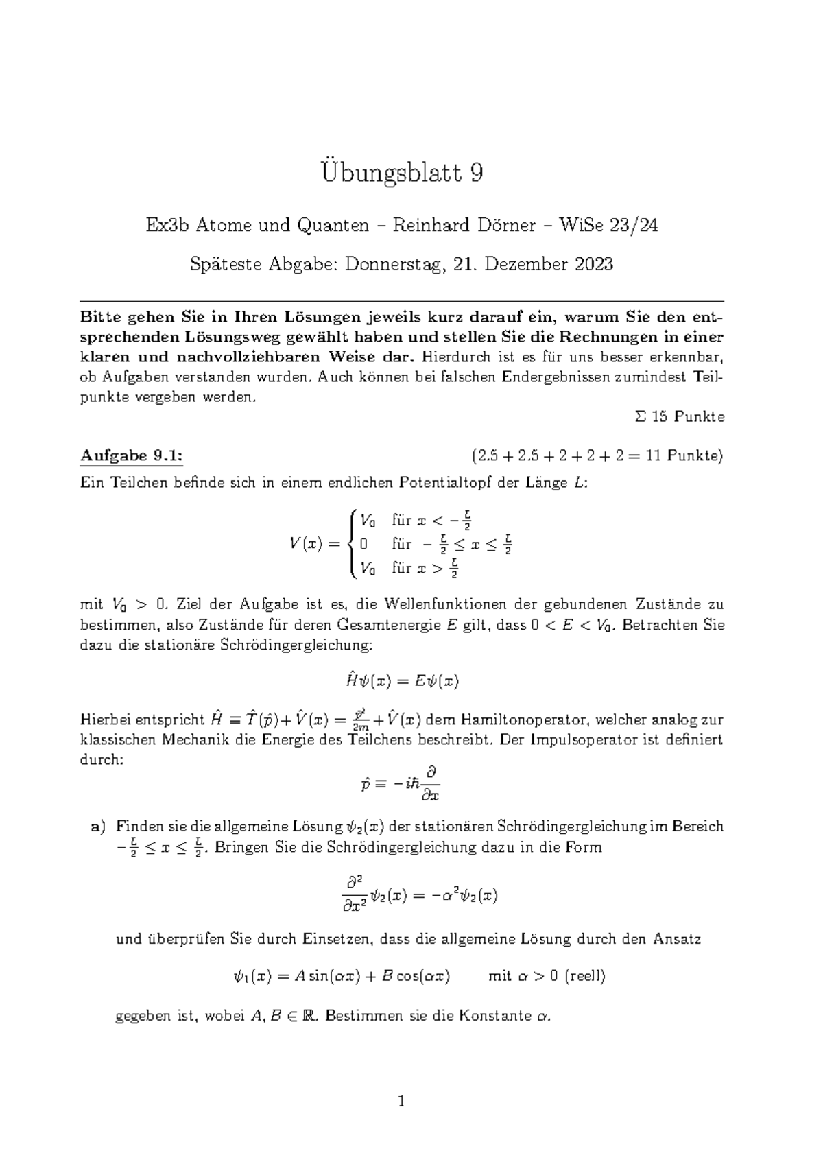 Übung 09 Aufgaben WS2324 - Ubungsblatt 9 ̈ Ex3b Atome und Quanten – Reinhard D ̈orner – WiSe 23 ...