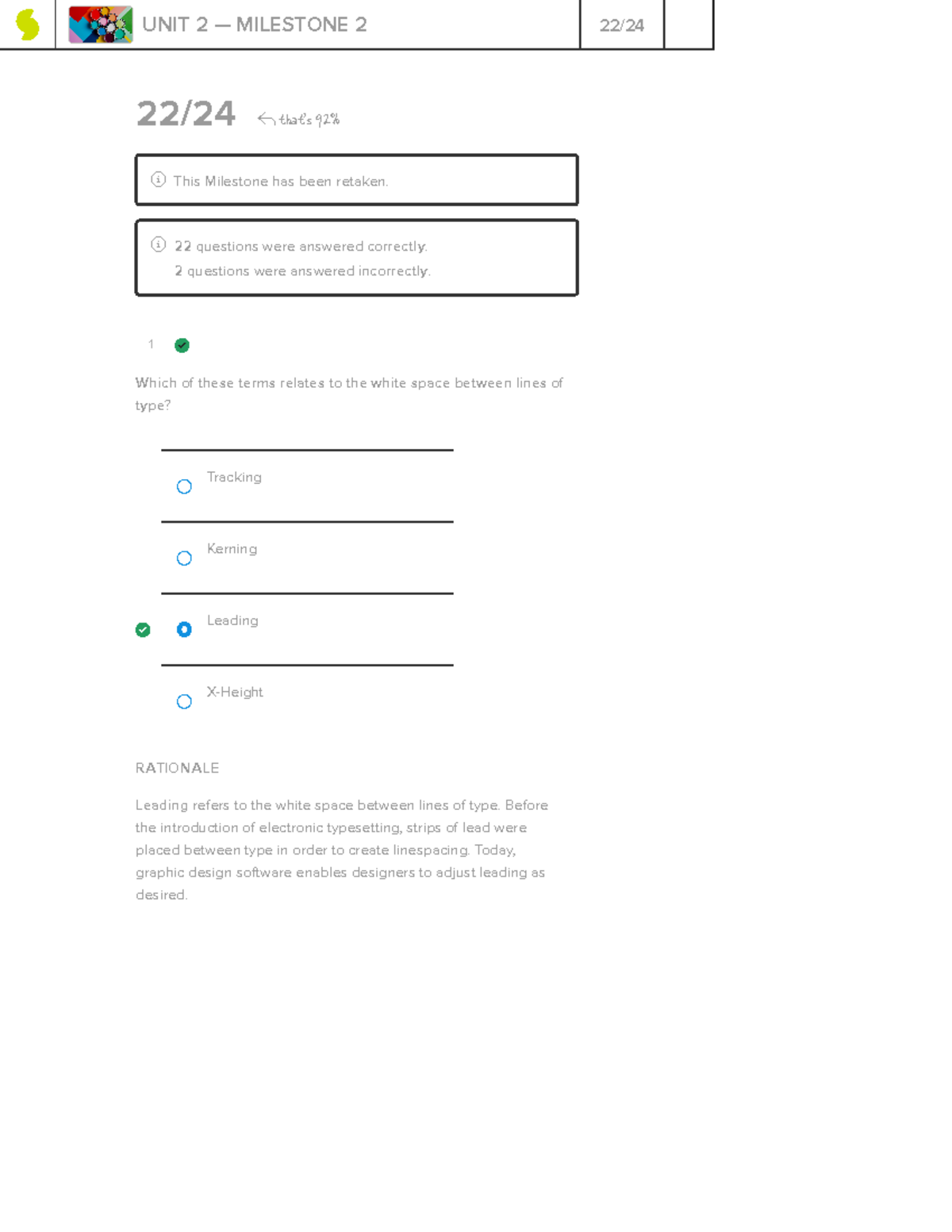 Visual Comm. Milestone 2 - 1 22 / 24 that's 92% This Milestone has been ...