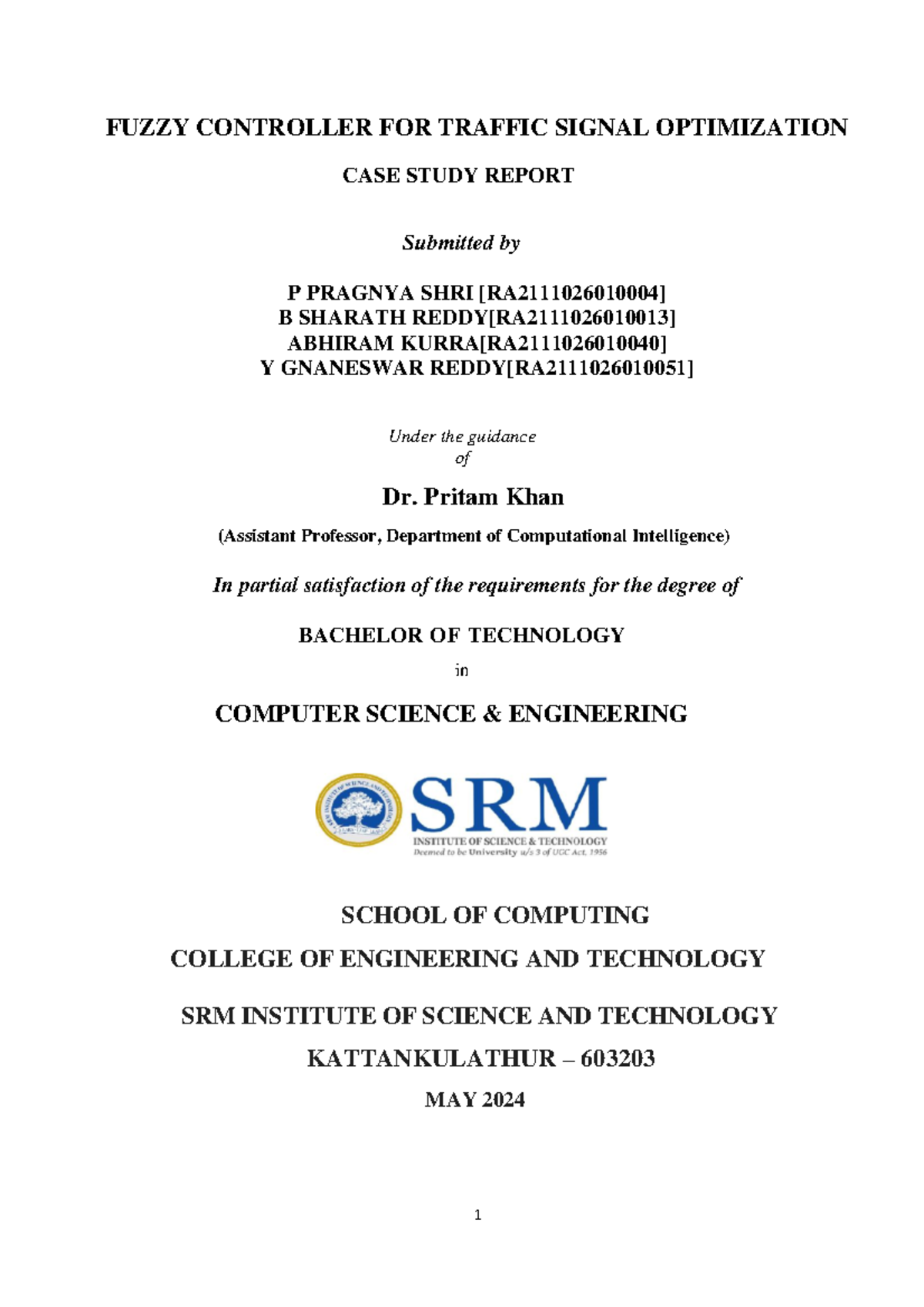 Fuzzy Traffic Light Controller - FUZZY CONTROLLER FOR TRAFFIC SIGNAL OPTIMIZATION CASE STUDY ...