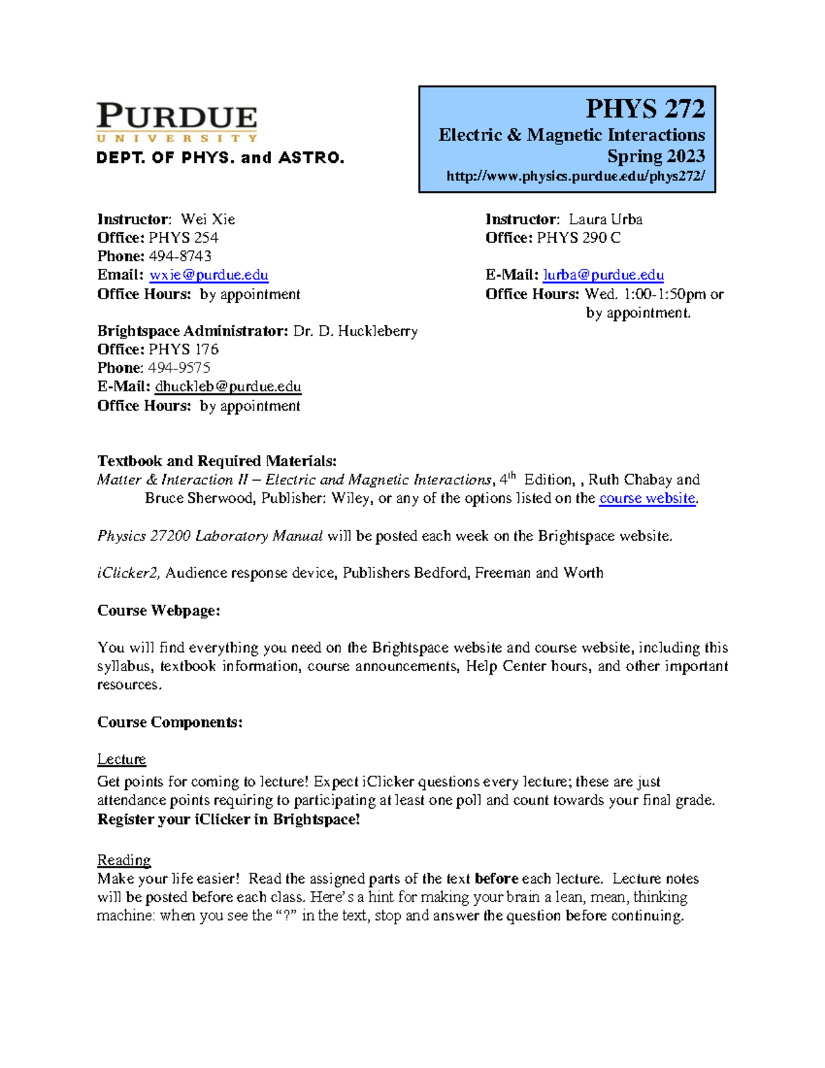 Phys272syllabus - Syllabus for 272 - Instructor: Wei Xie Instructor ...