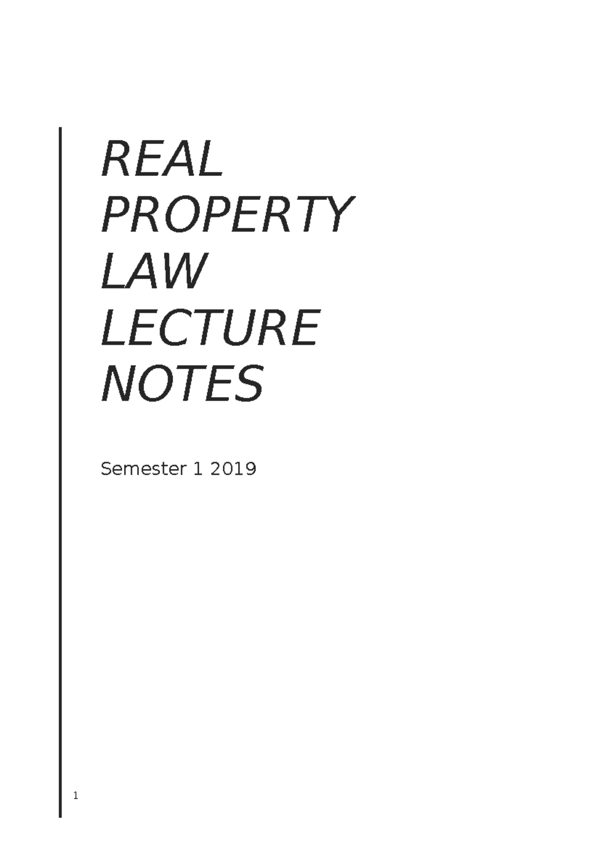 301 lecture notes compilation - REAL PROPERTY LAW LECTURE NOTES ...