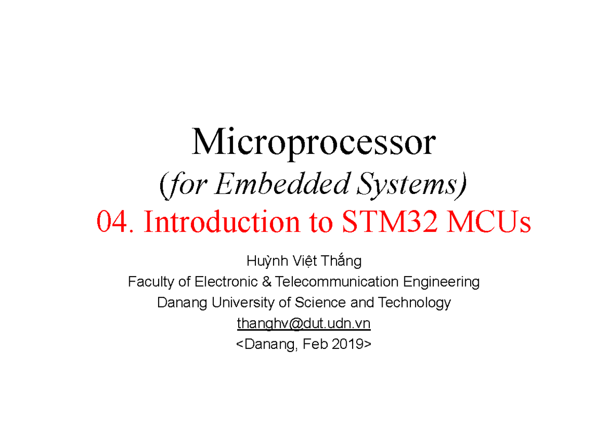 Microprocessor HVT 2019 Lec04 STM32 - Microprocessor (for Embedded ...