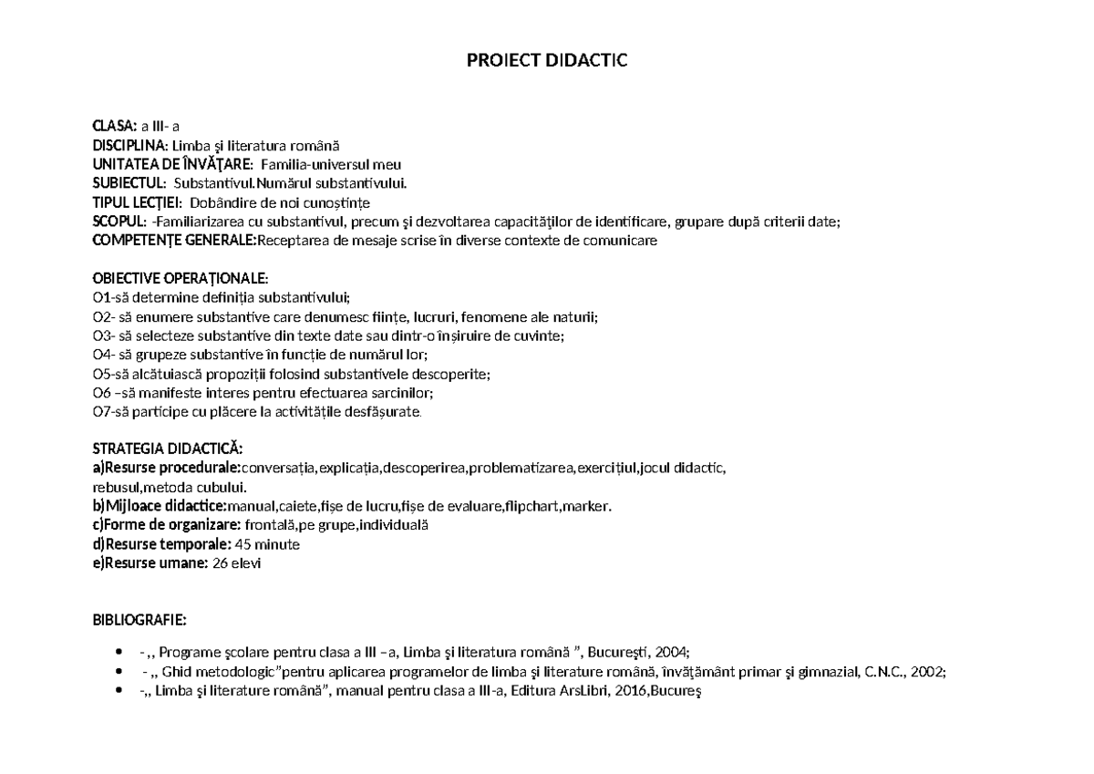 Tema 4 LRC - Proiect didactic - PROIECT DIDACTIC CLASA: a III- a DISCIPLINA: Limba şi literatura ...