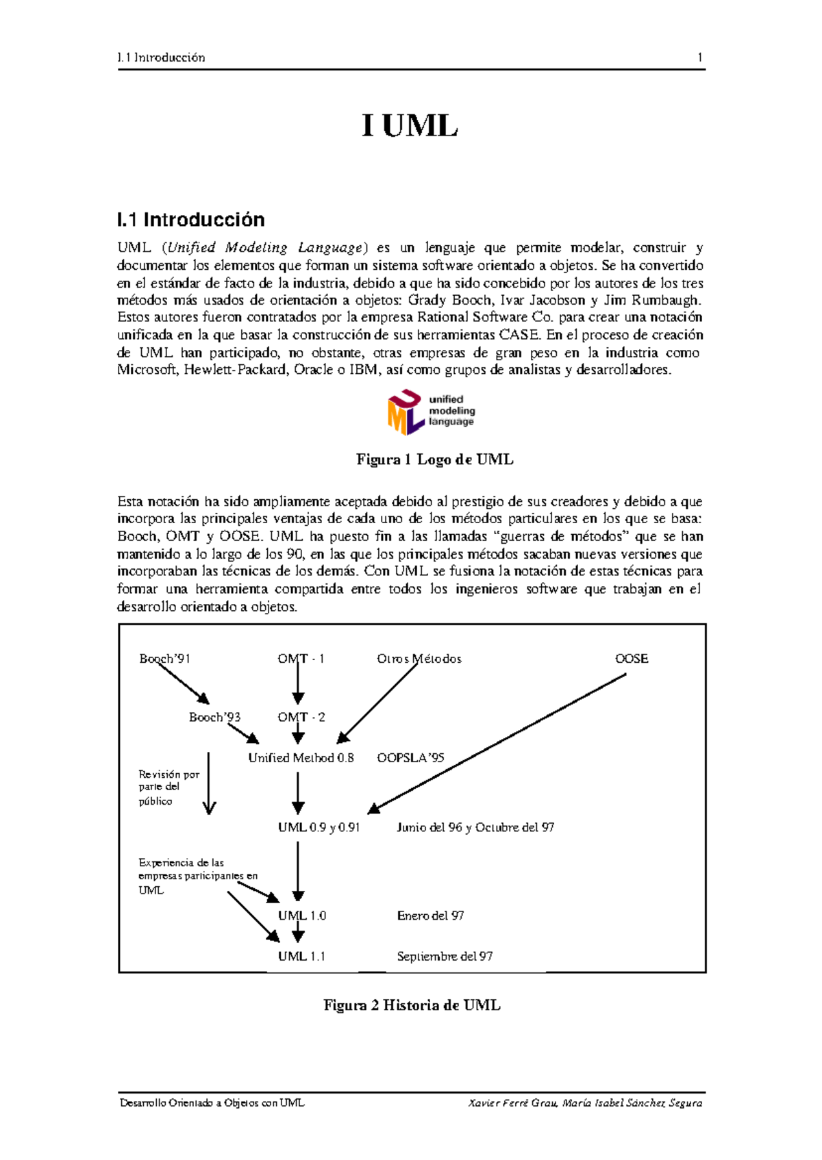 UML - ####### I Introducción 1 I UML I Introducción UML (Unified ...