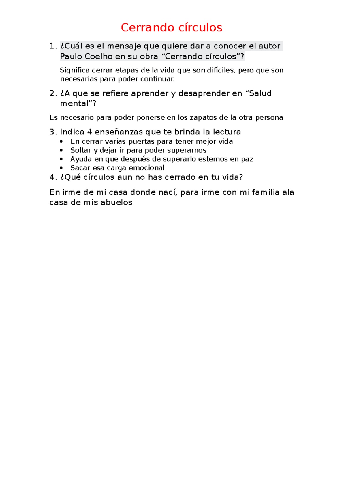 Cerrando circulos - estudiar - Cerrando círculos 1. ¿Cuál es el mensaje ...