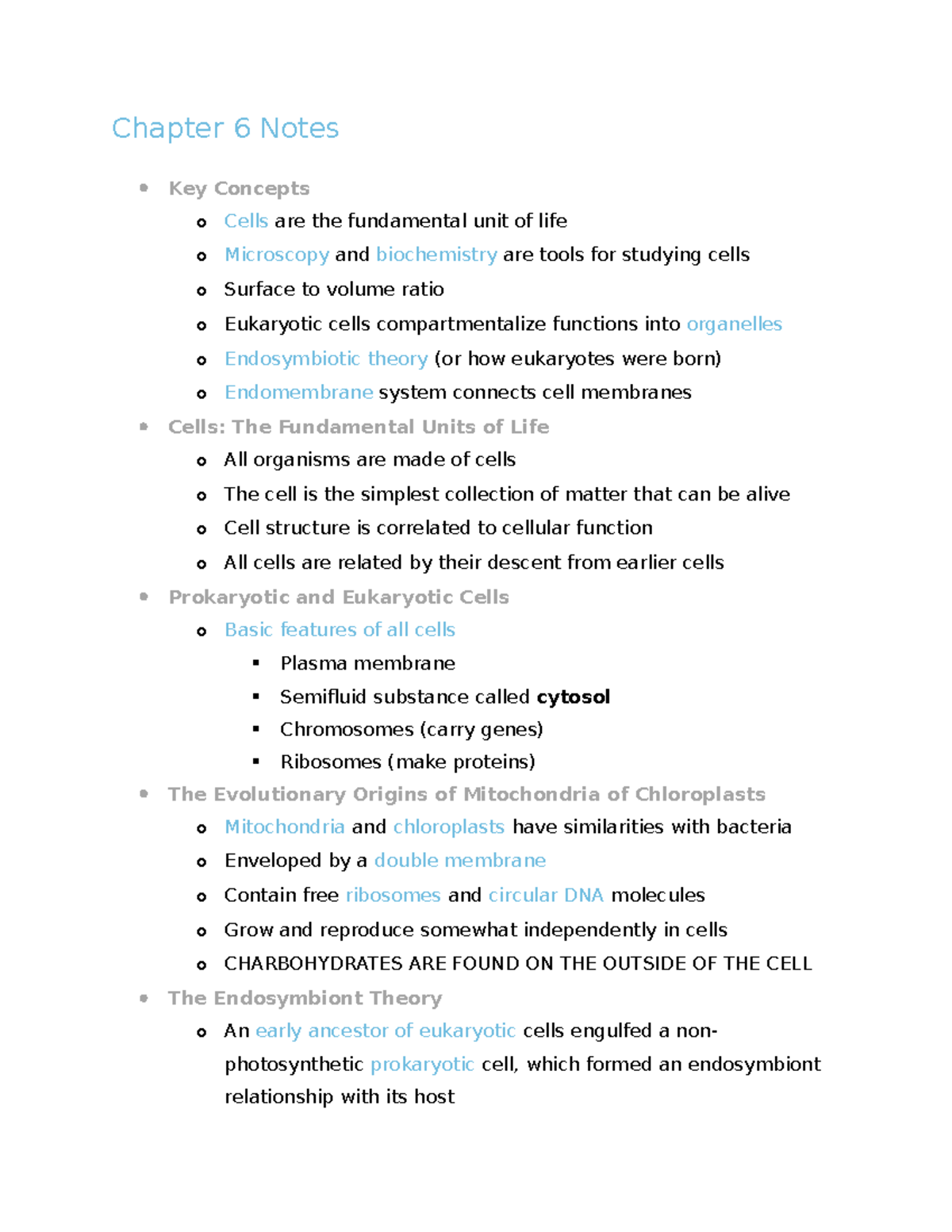 Chapter 6 Notes - Chapter 6 Notes Key Concepts o Cells are the ...