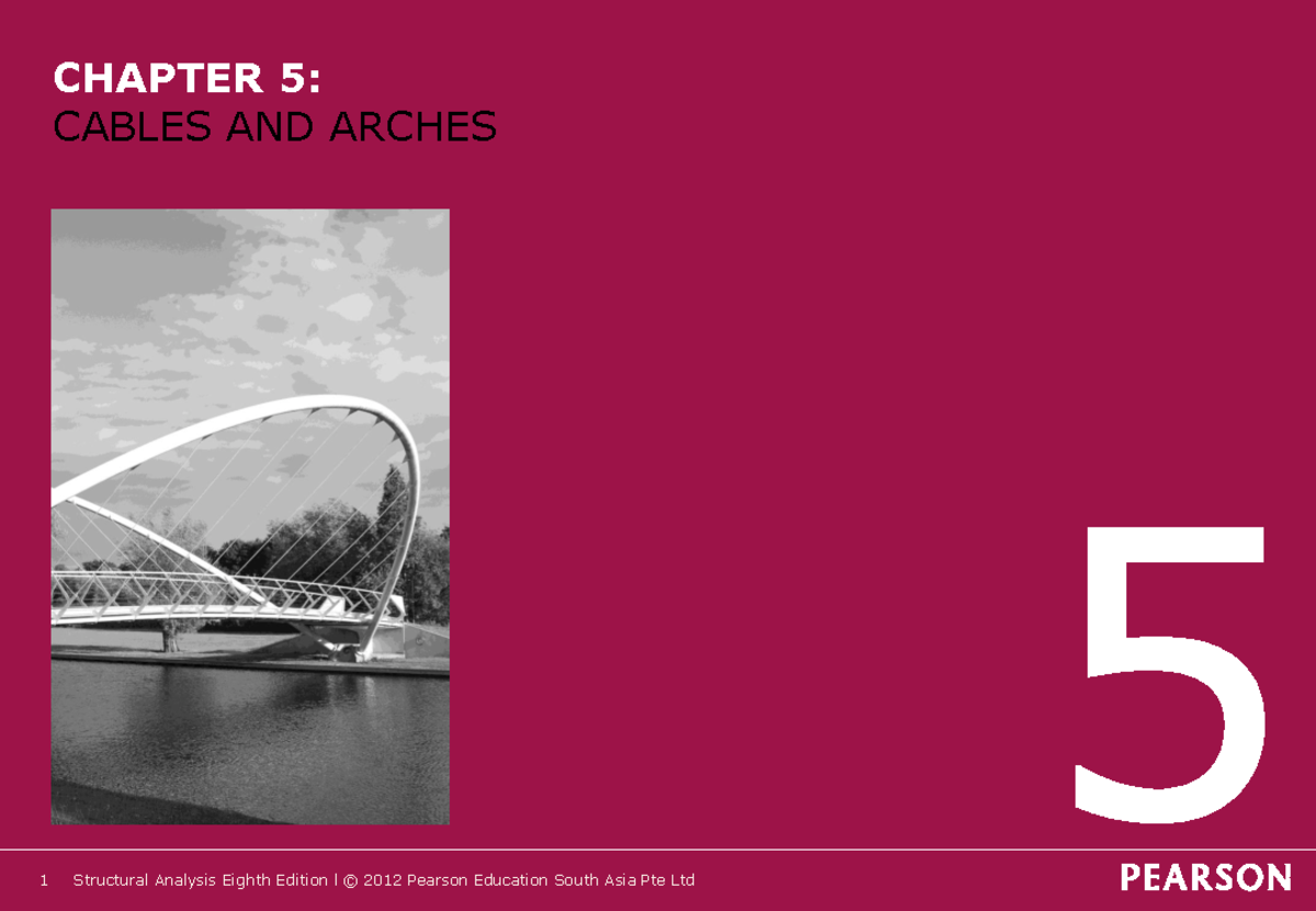 Chapter 2 - Cables and Arches - CHAPTER 5: CABLES AND ARCHES Chapter Outline ####### 5 Cables ...