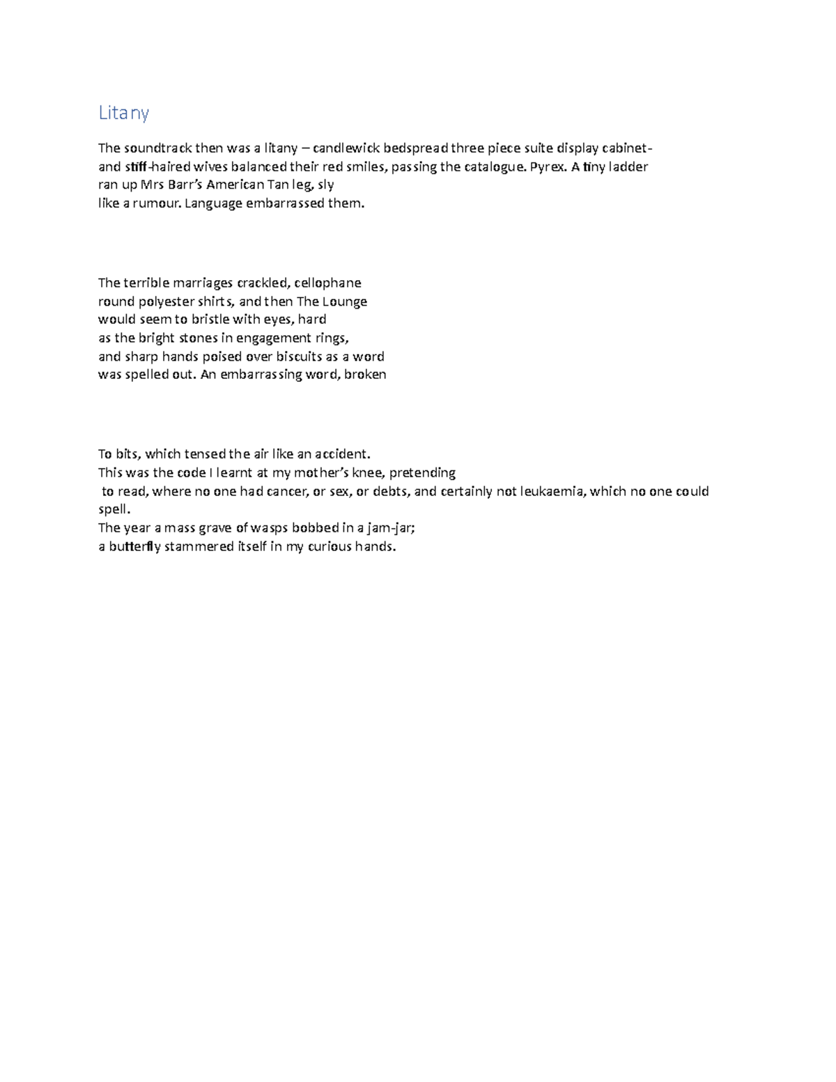 4 - Litany poem text - Litany The soundtrack then was a litany ...