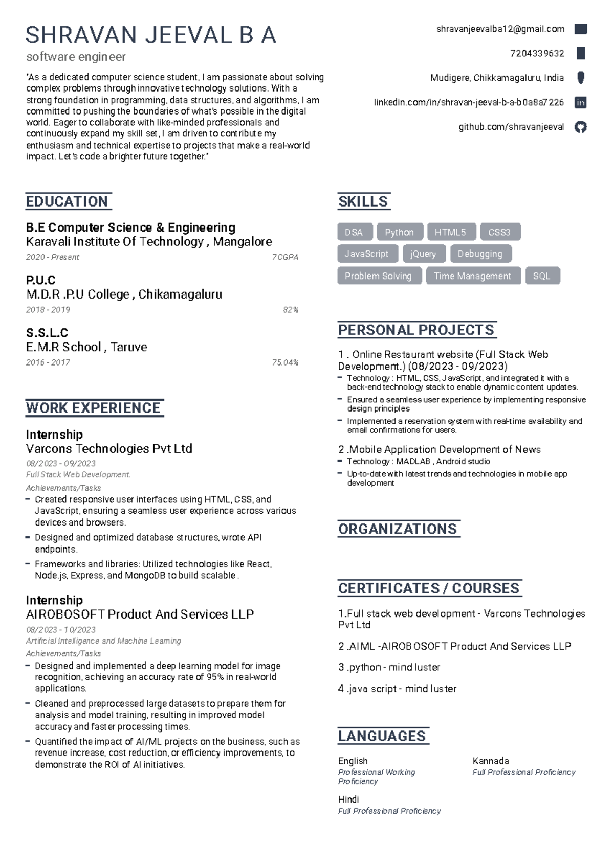 Shravan's Resume - khg vgj g - SHRAVAN JEEVAL B A software engineer "As a dedicated computer ...