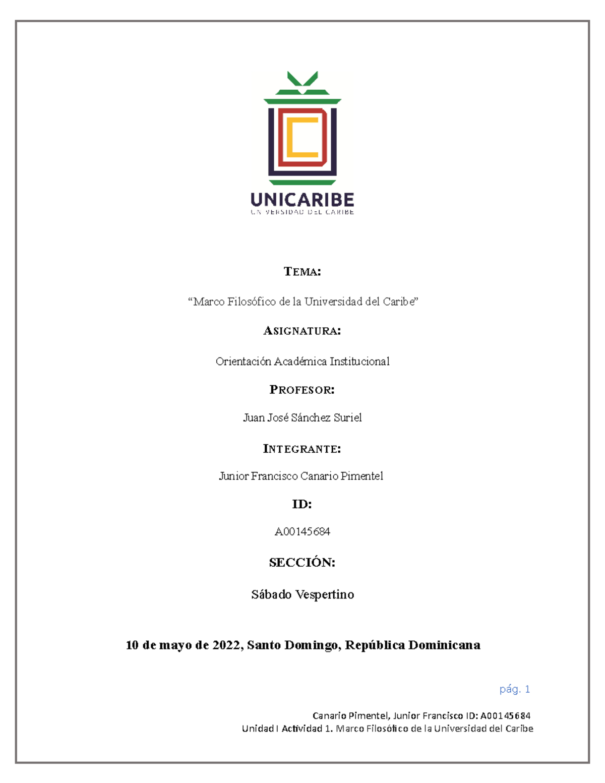 Marco Filosófico de la Universidad del Caribe - TEMA: “Marco Filosófico ...