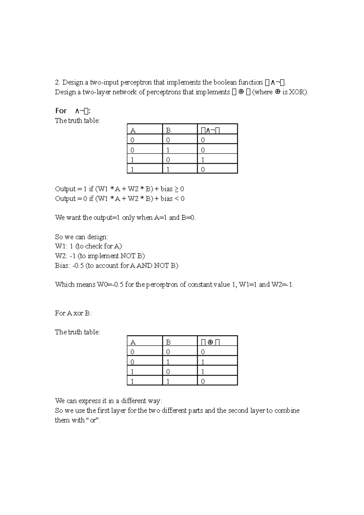 PS1 - Design a two-input perceptron that implements the boolean function 𝐀 ∧¬𝐀. Design a two ...
