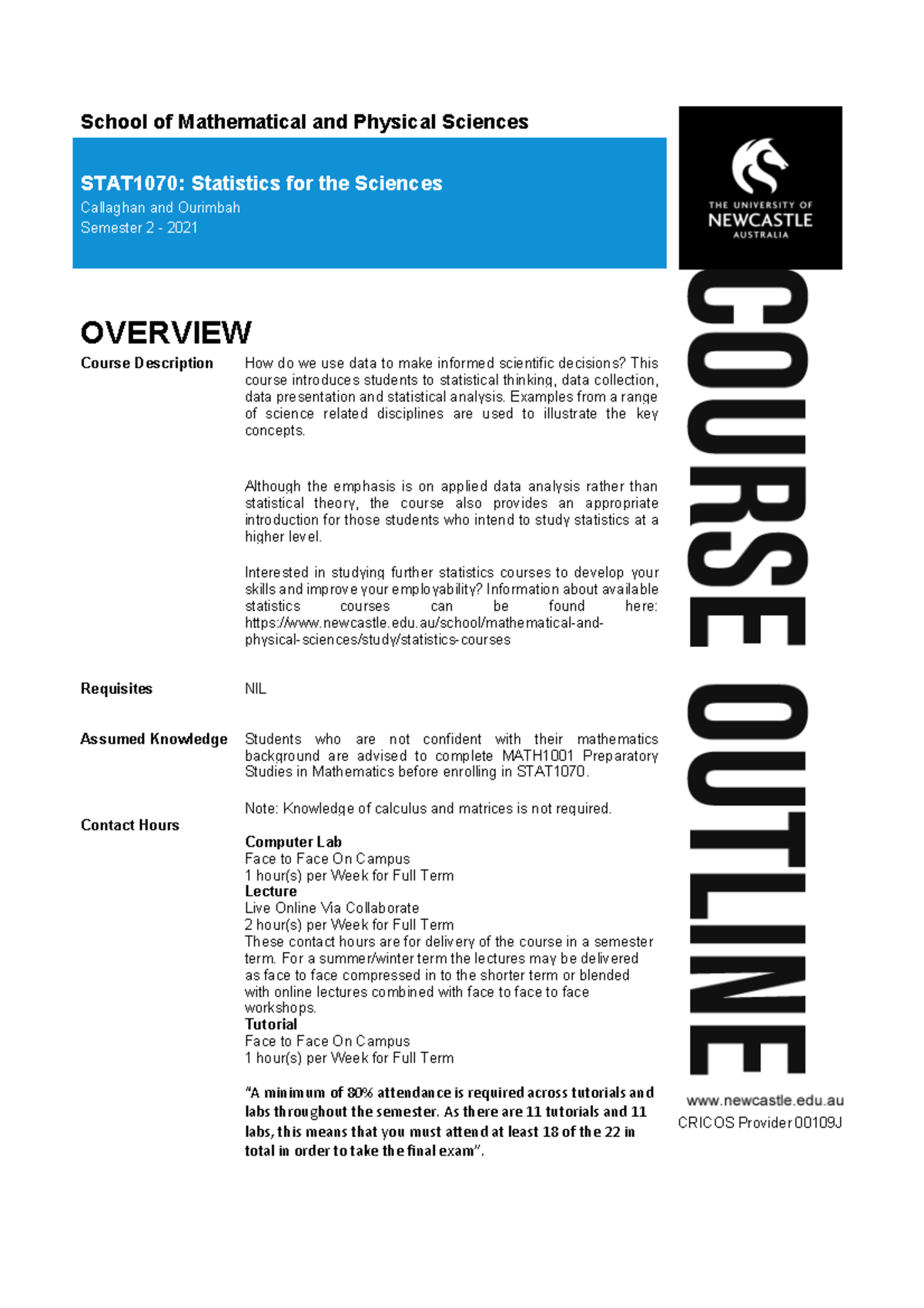 STAT1070 Course Outline - School of Mathematical and Physical Sciences ...