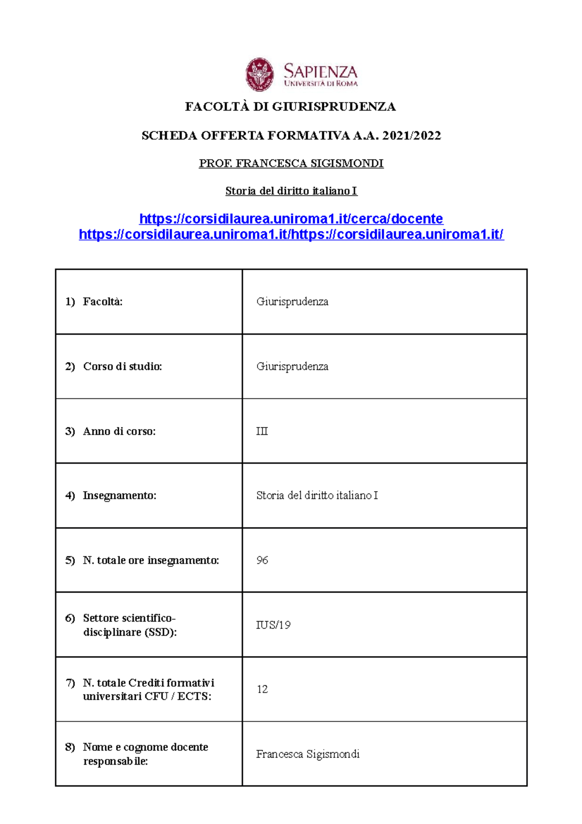 Scheda offerta formativa 2021-2022-1 0 - FACOLTÀ DI GIURISPRUDENZA SCHEDA OFFERTA FORMATIVA A ...