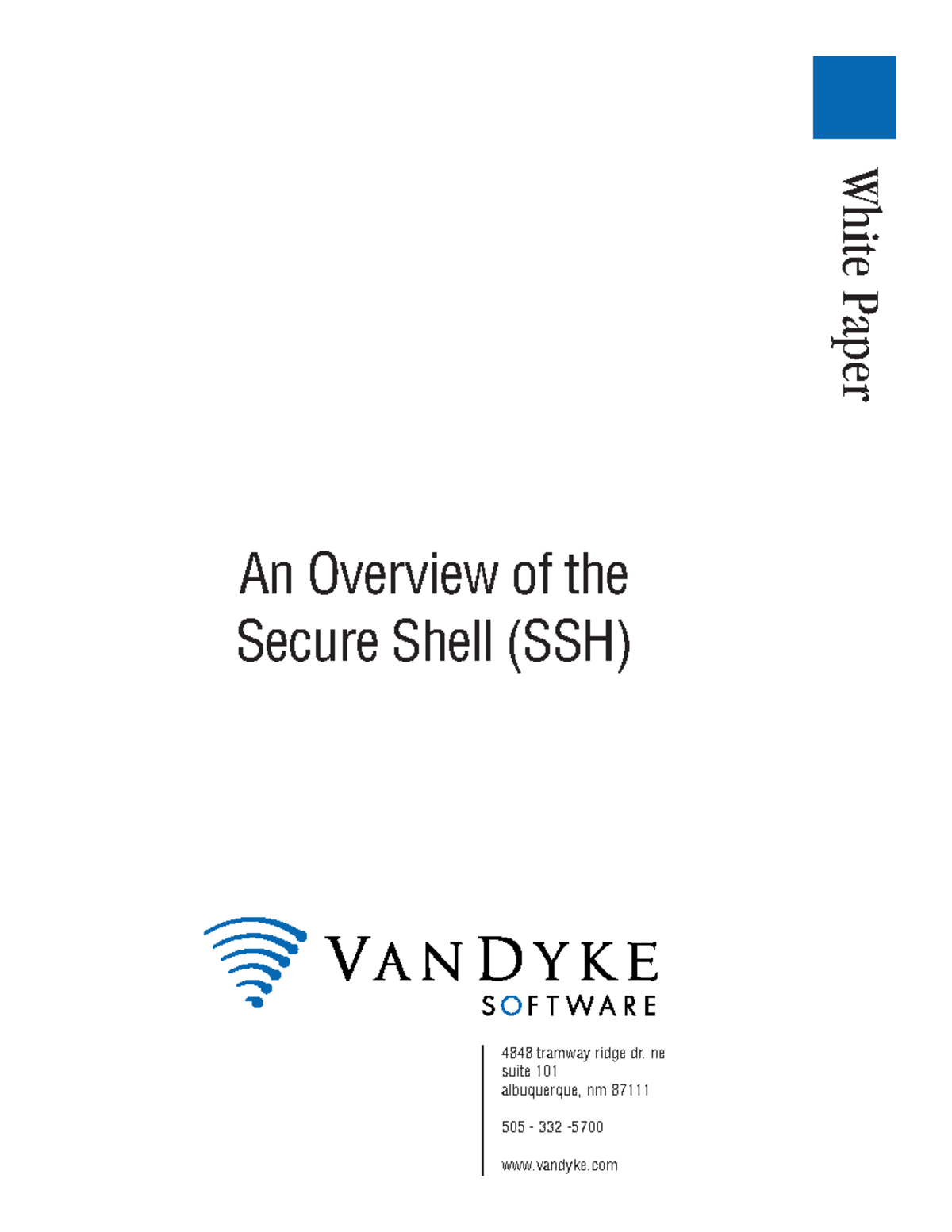 Ssh overview - White Paper An Overview of the Secure Shell (SSH) 4848 tramway ridge dr. ne suite ...