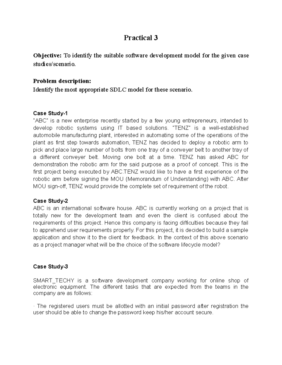 3 Case Studies for Software Process Models - Practical 3 Objective: To ...