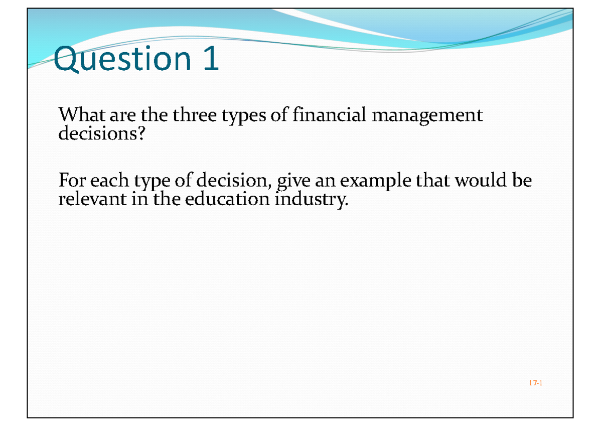 Study Unit 1a Solutions - Question 1 What are the three types of ...