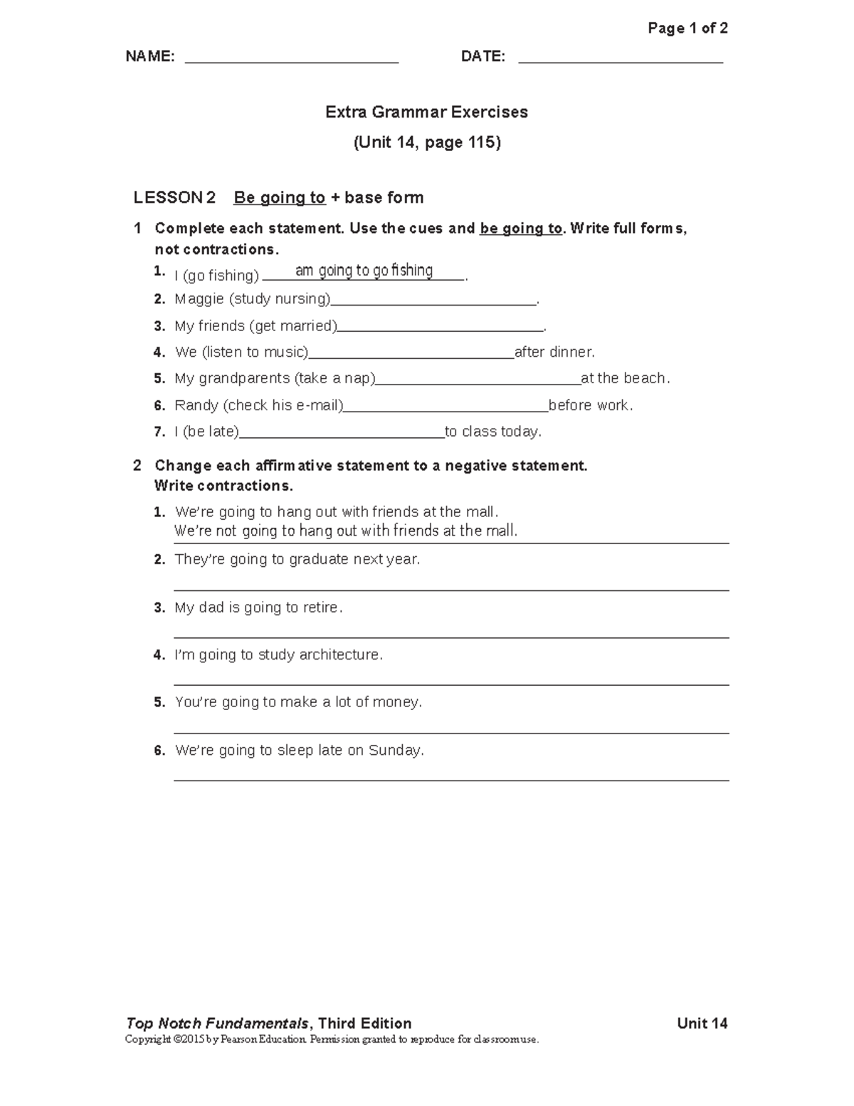 UNIT 14 Extra Grammar Exercises - Page 1 of 2 NAME: DATE: Top Notch Fundamentals, Third Edition ...