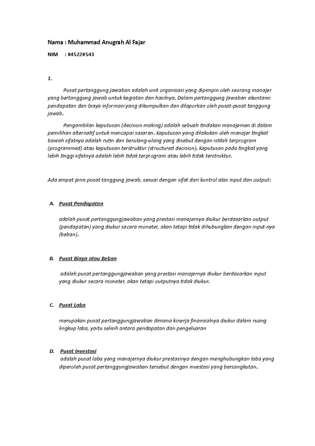 Diskusi 2 sistem informasi muhammad anugrah al fajar - Nama : Muhammad ...