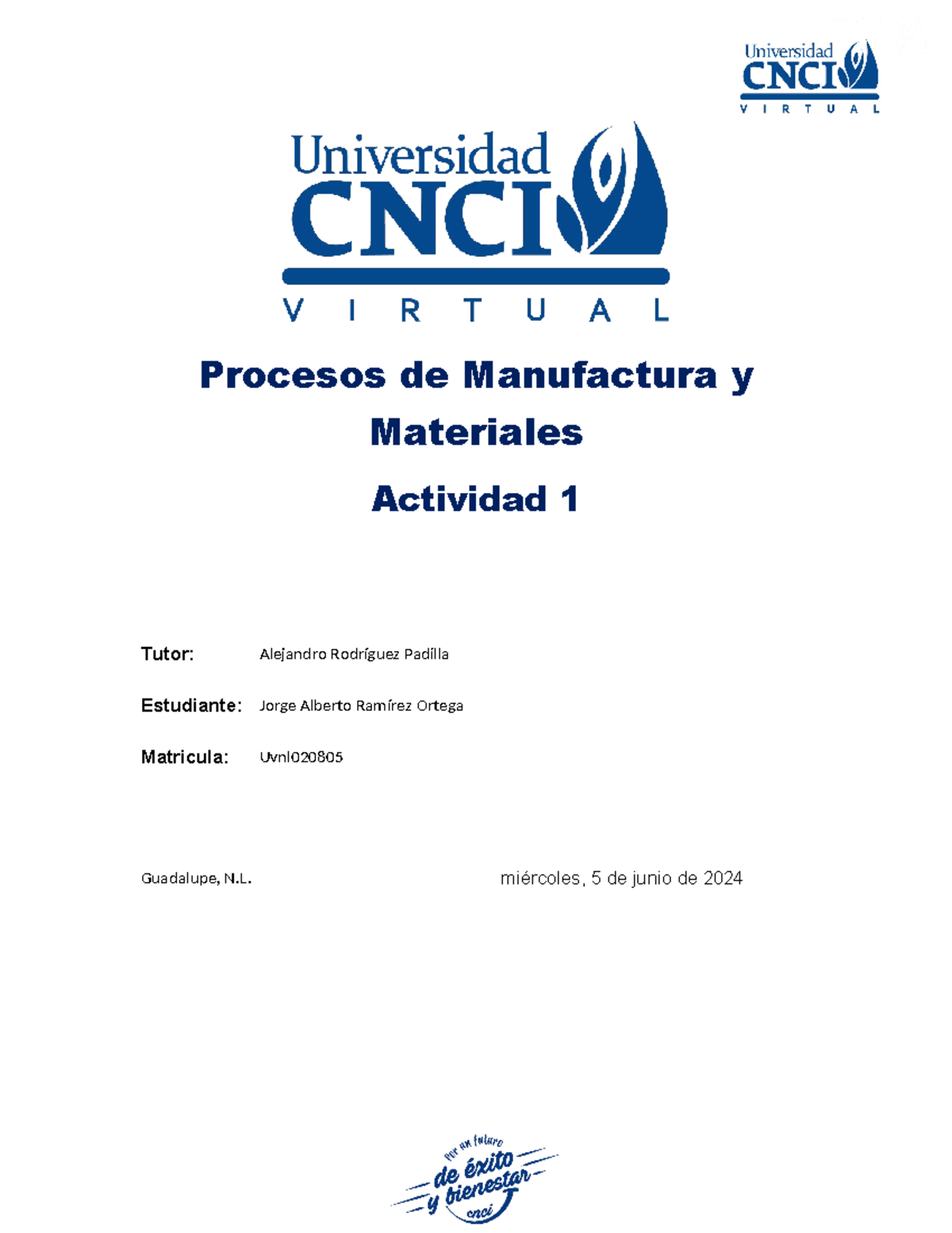 Actividad 1 Procesos de manufactura y materiales - Procesos de Manufactura y Materiales ...
