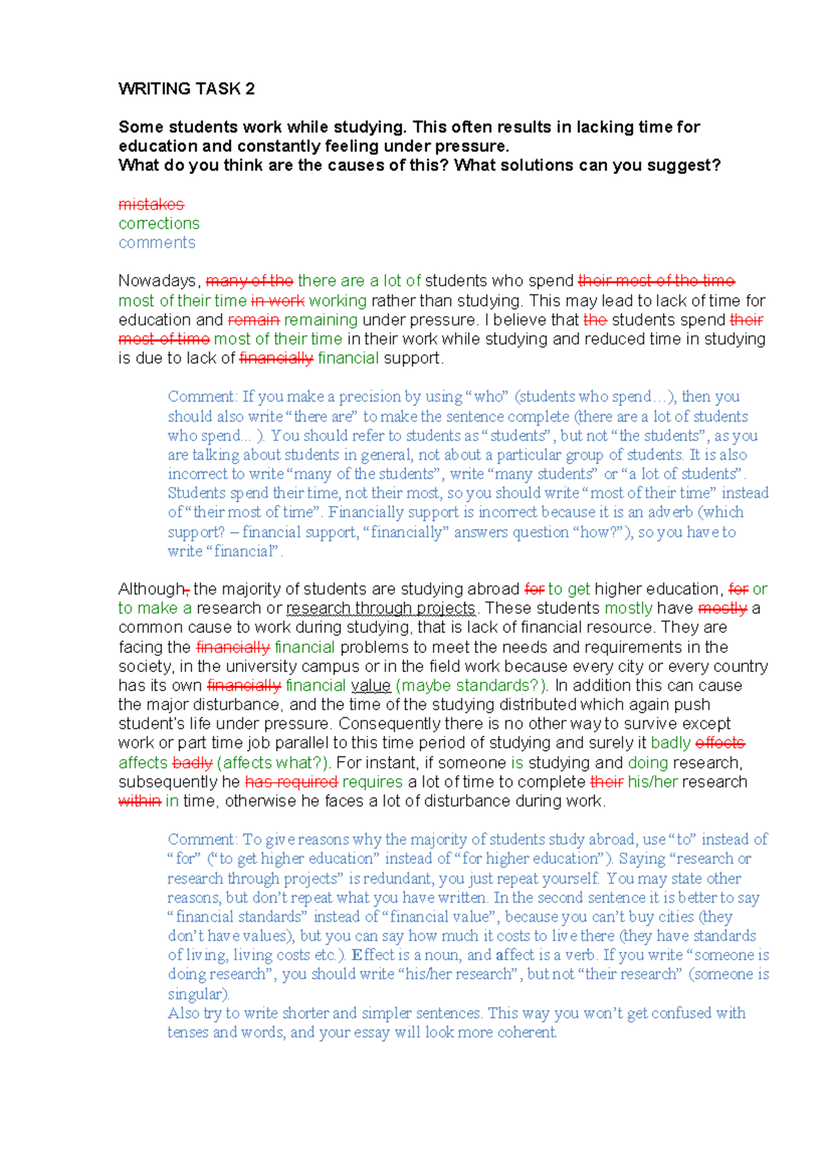 Correction - writing - WRITING TASK 2 Some students work while studying ...