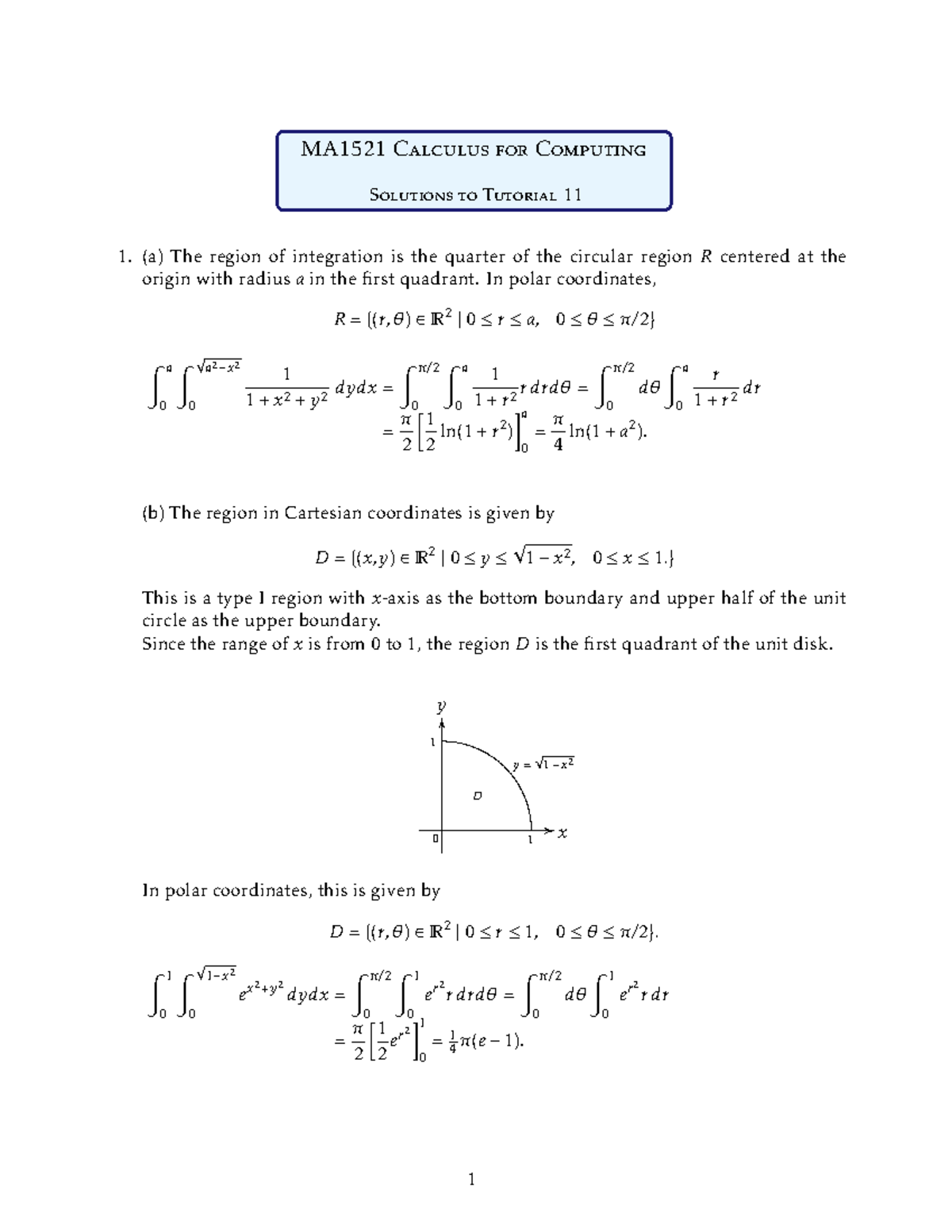 MA1521 Solution 11 - MA1521 Calculus for Computing Solutions to Tutorial 11 (a) The region of ...