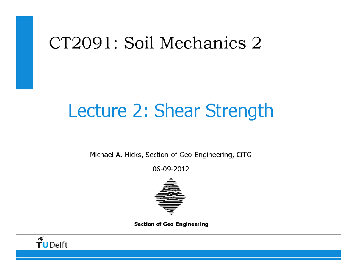 Notes Soil Mechanics 2, lecture 2 - - Studeersnel