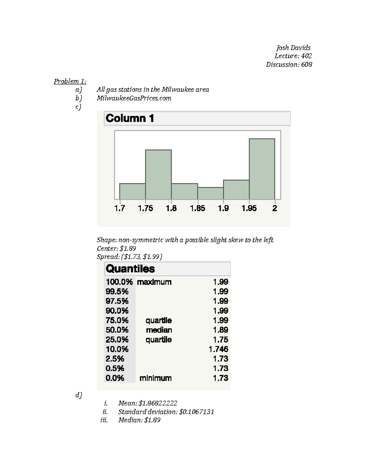 Stats - Computer Project - Josh Davids Lecture: 402 Discussion: 608 ...