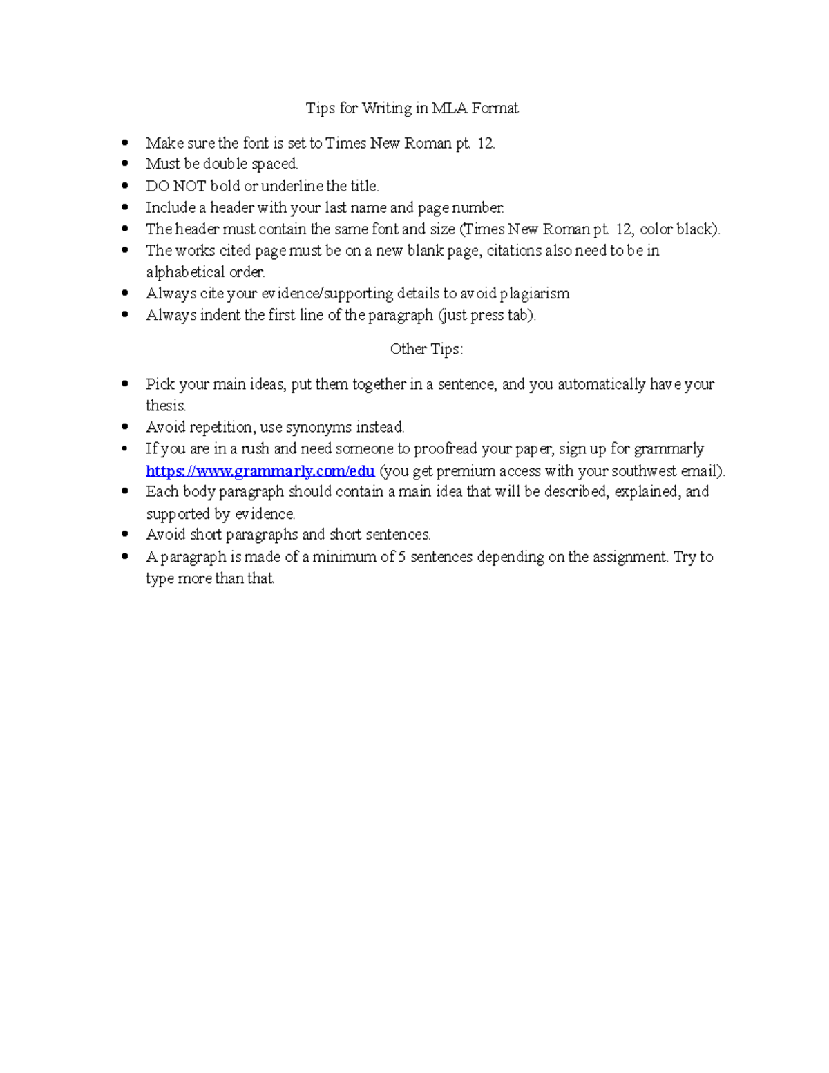 Tips for Writing in MLA Format - 12. Must be double spaced. DO NOT bold ...