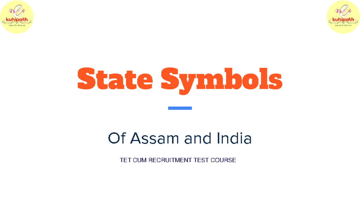 State symbols of Assam & National Symbols of India - State Symbols Of ...