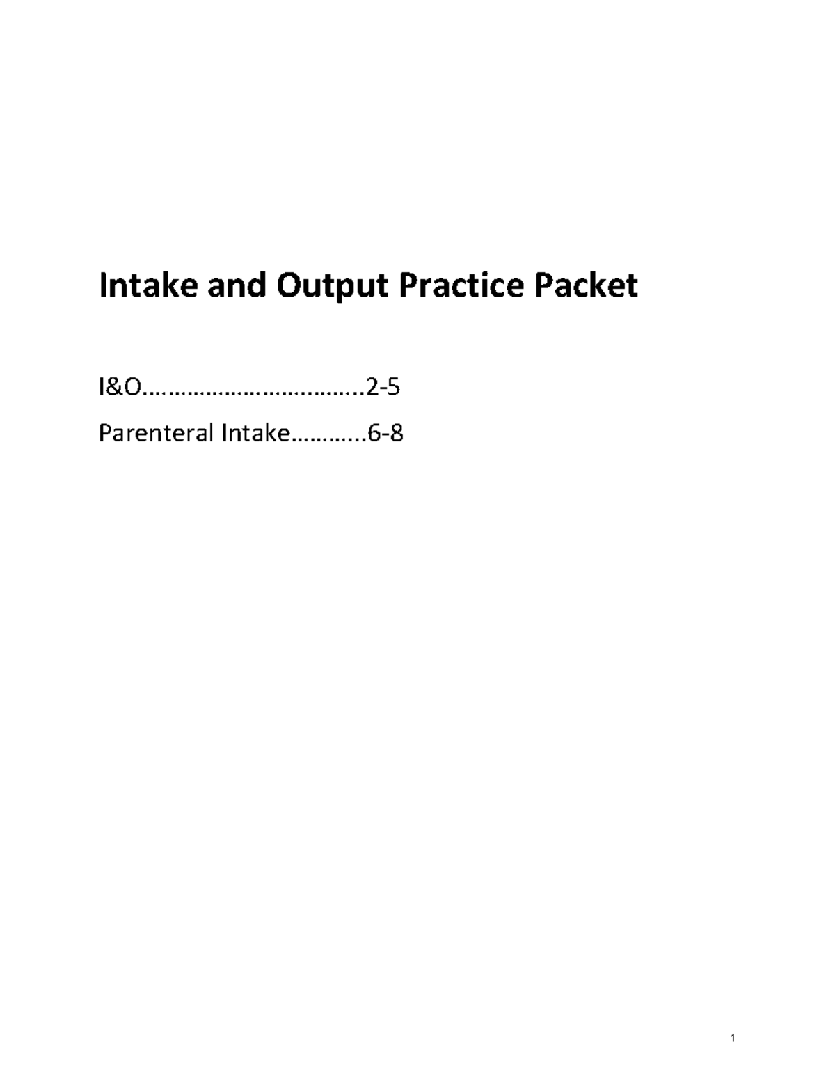Intake and Output Practice Packet MDC 1 - Intake and Output Practice ...