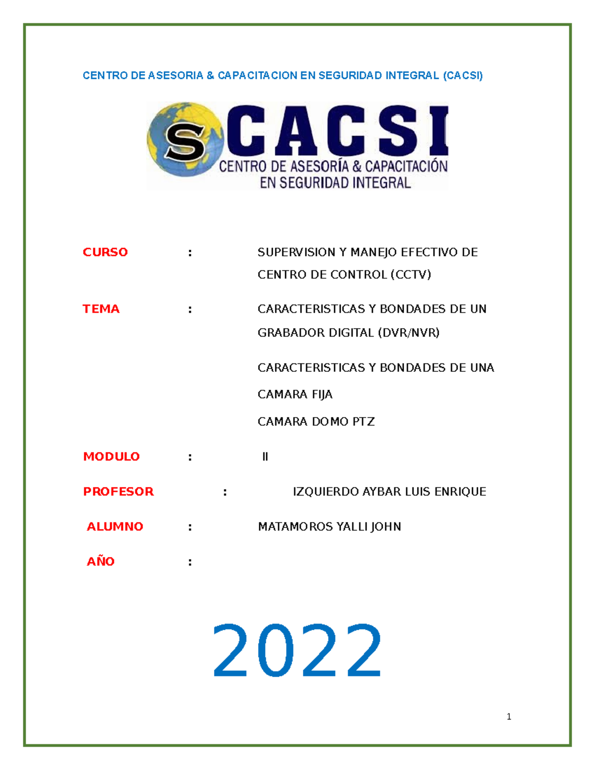 Tarea Modulo II Cacsi - CENTRO DE ASESORIA & CAPACITACION EN SEGURIDAD ...
